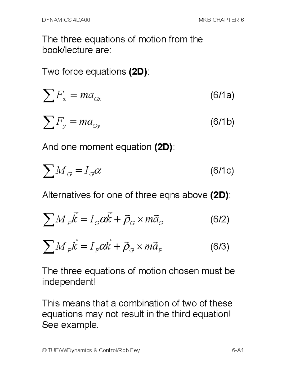 MKB h6 onafhvgl 1920 - Independent equations of motion - The three ...
