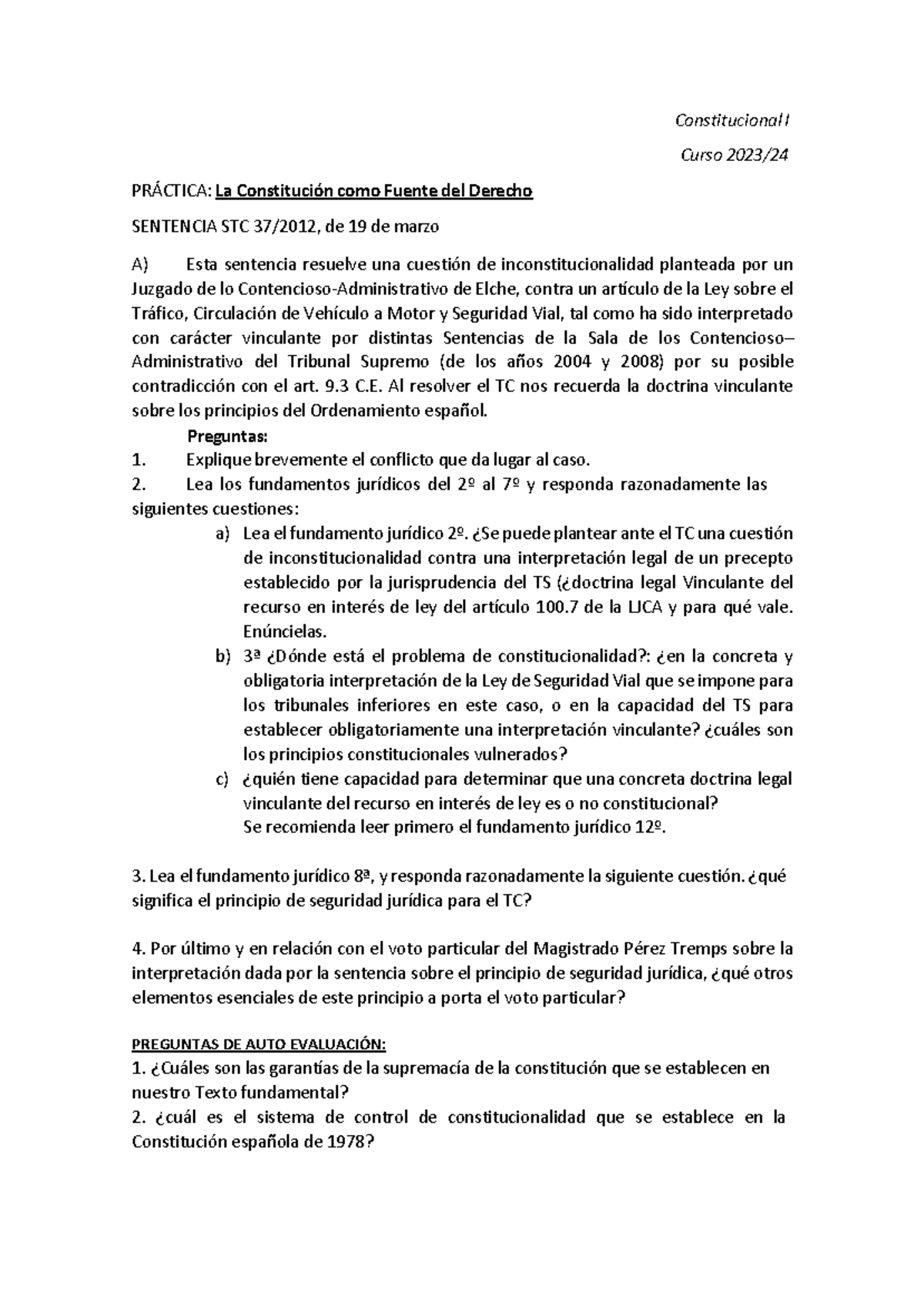 Práct. D C F T7 - enunciado de práctica de derecho constitucional - Constitucional I Curso 2023 ...