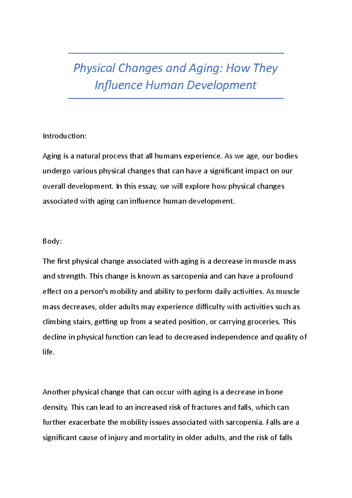 Physical Changes and Aging, How They Influence Human Development ...