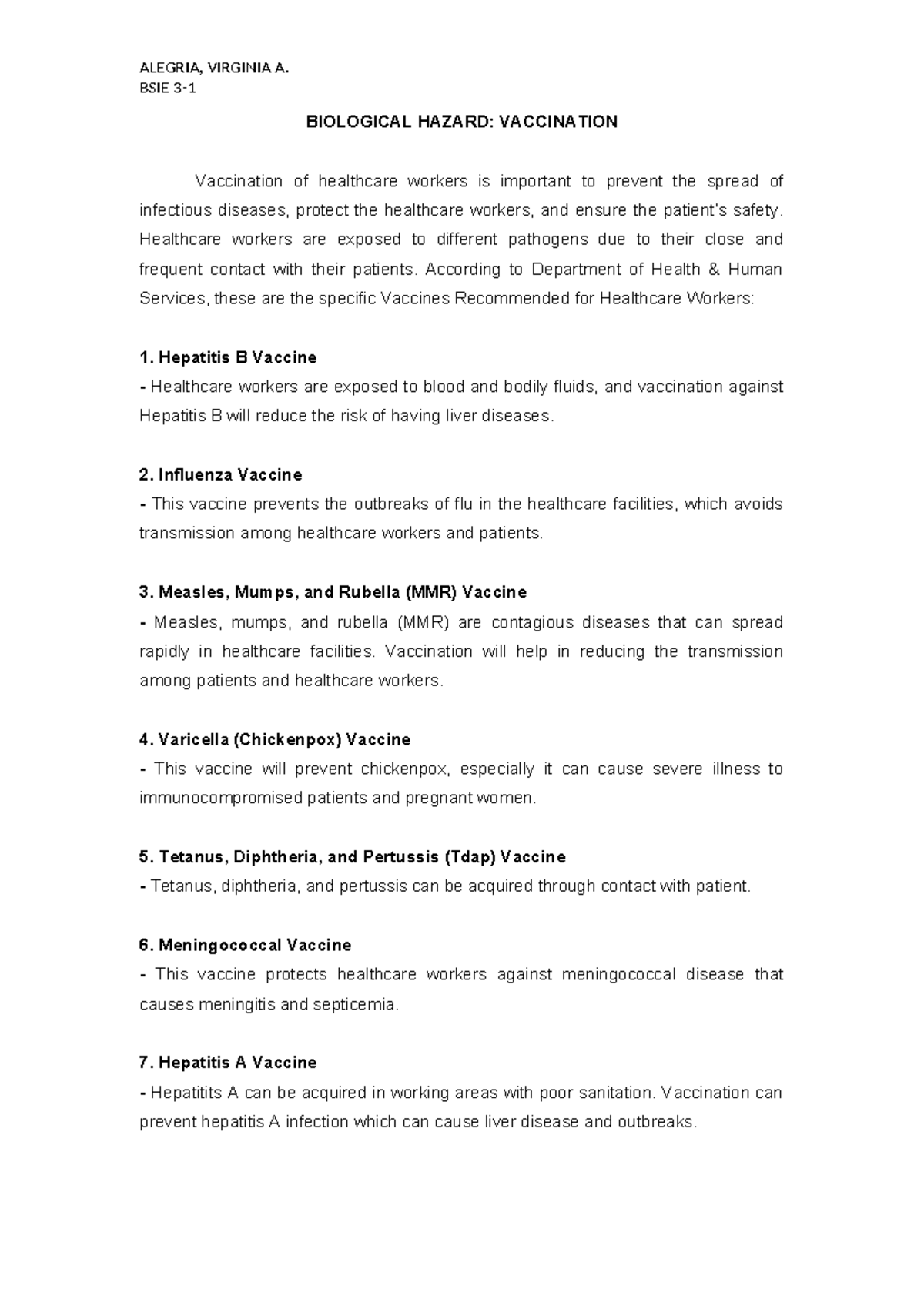 Biological Hazard - ALEGRIA, VIRGINIA A. BSIE 3- BIOLOGICAL HAZARD ...