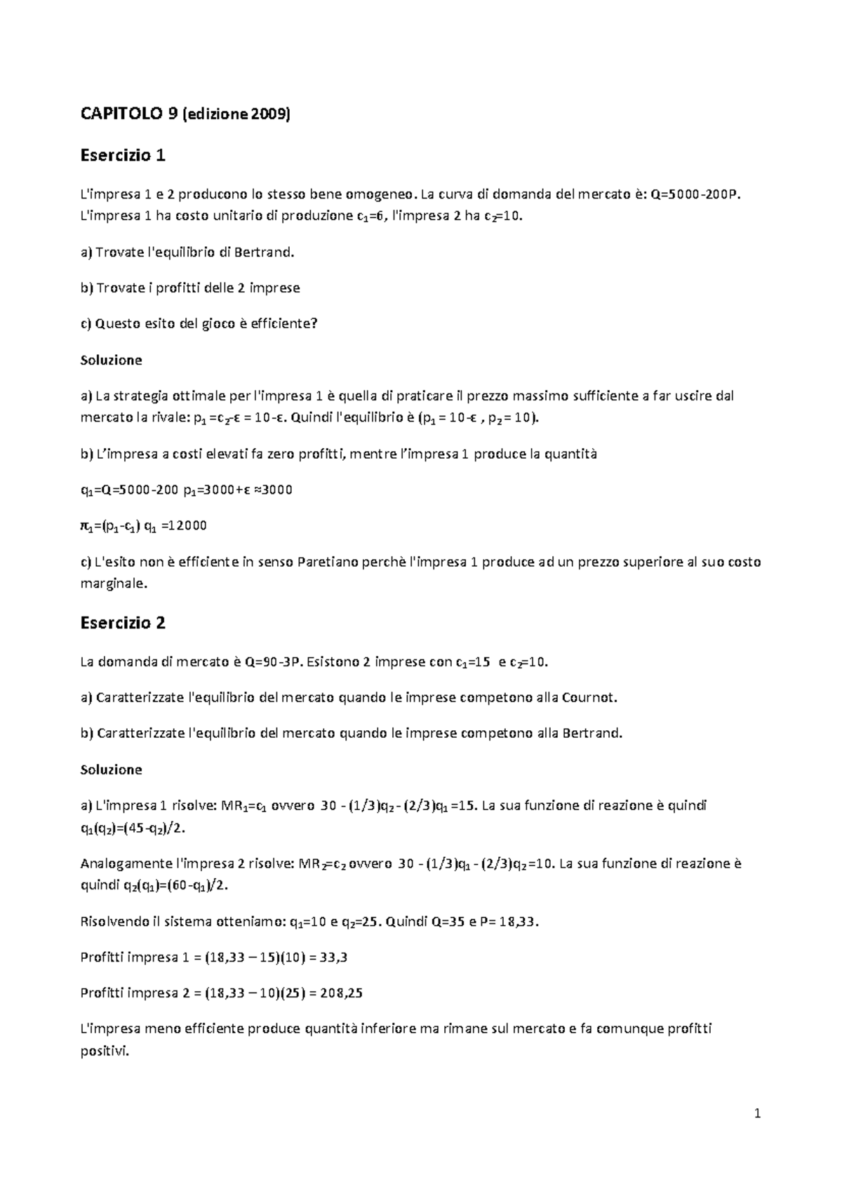 Esercizi bertrand - Warning: TT: undefined function: 32 CAPITOLO 9 (edizione 2009) Esercizio 1 ...