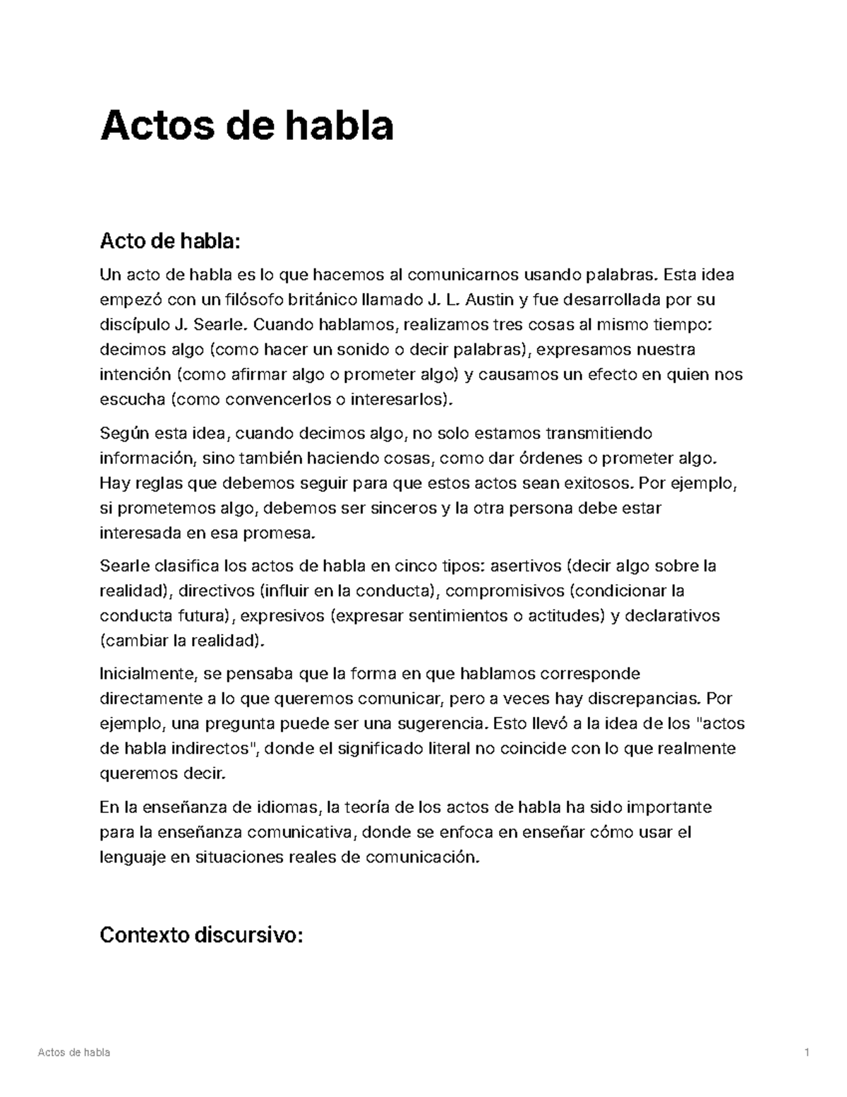 Actos de hable resumenes - Actos de habla 1 Actos de habla Acto de ...