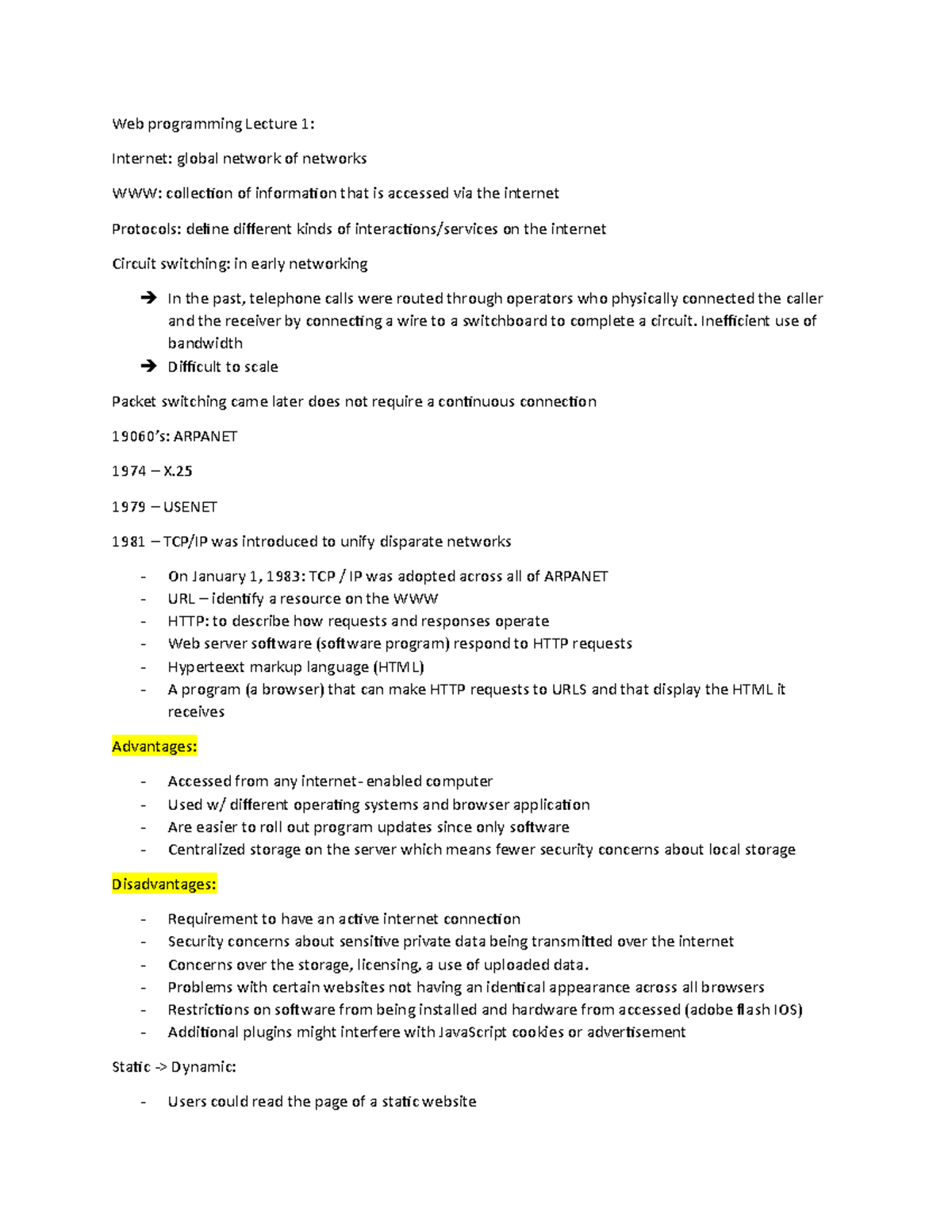 Web programming Lecture 1 - Inefficient use of bandwidth Difficult to ...