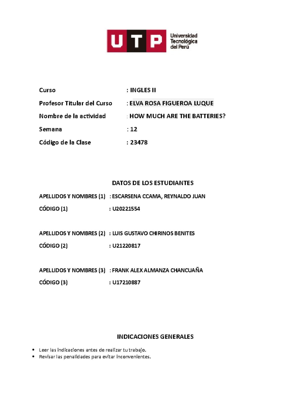 Semana 12 - (AC-S12) Week 12 - Task: Assignment - How much are the ...