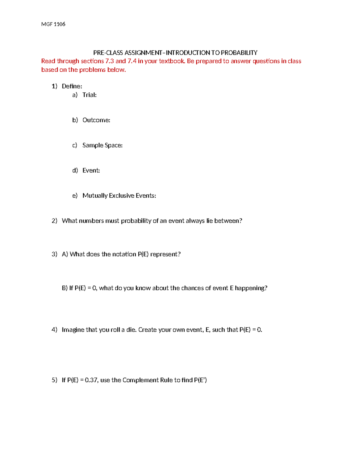 Pre-Class Week 3 (Simple Probability and Union Rule) - MGF 1106 PRE-CLASS ASSIGNMENT ...