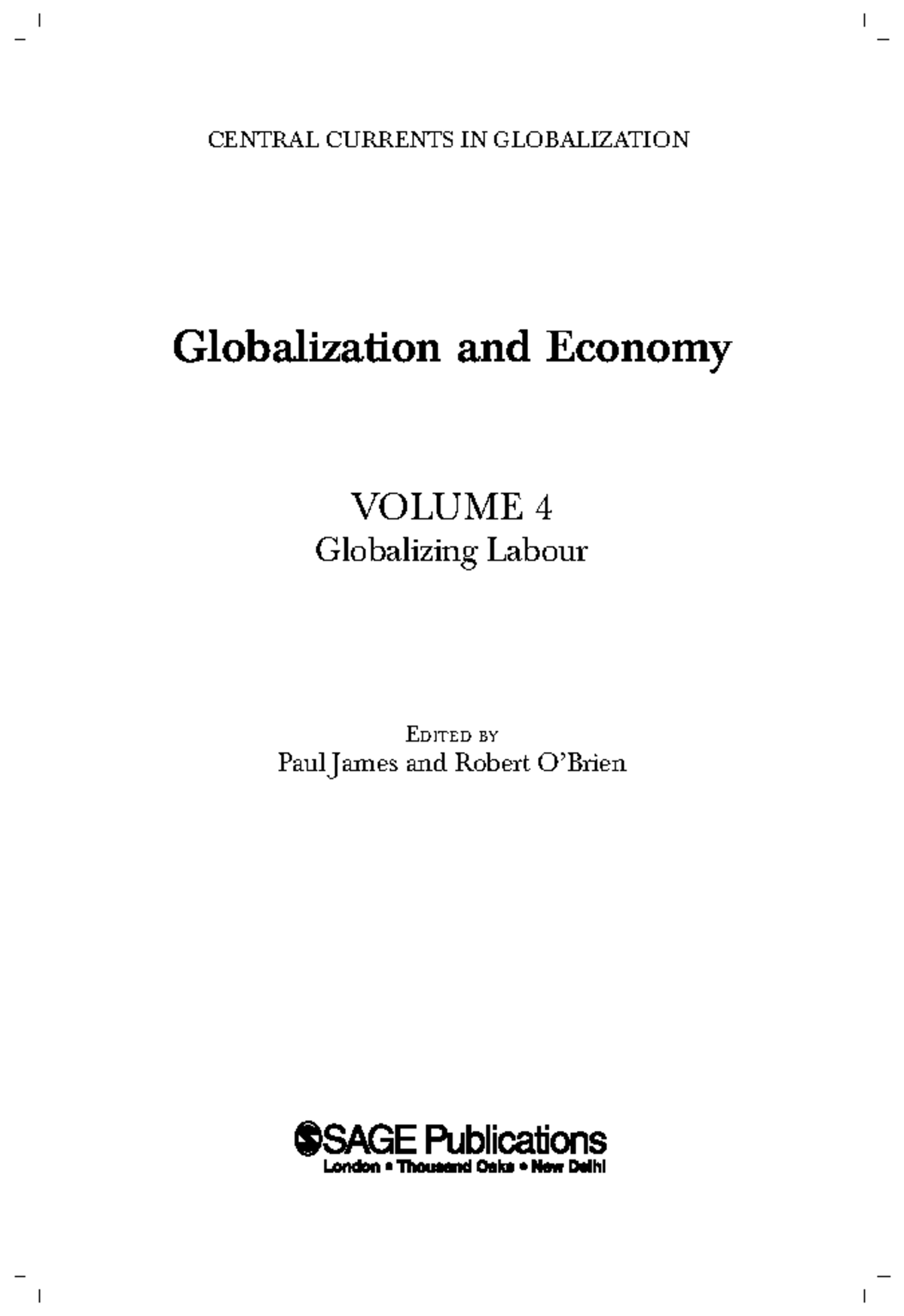 Globalization and Economy Vol 4 Globaliz - ####### CENTRAL CURRENTS IN ...