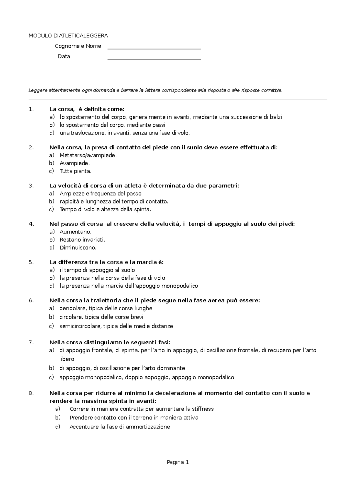 Questionario atletica (esempio) - MODULO DIATLETICALEGGERA Cognome e ...