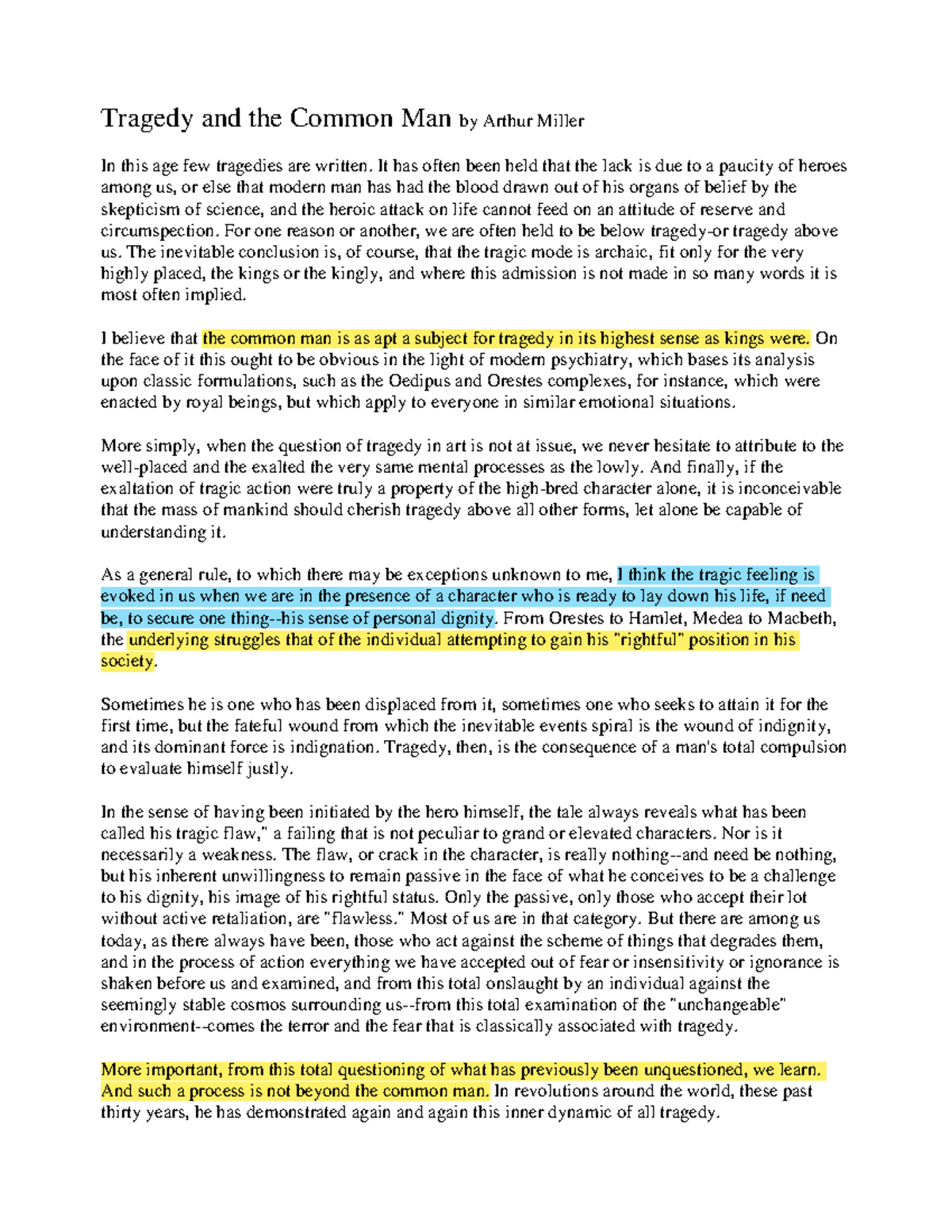 The common man - Tragedy and the Common Man by Arthur Miller In this ...