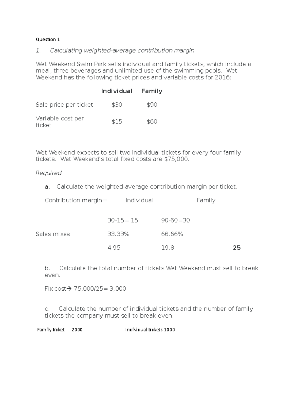 Work budget - acct102 - Question 1 Calculating weighted-average ...