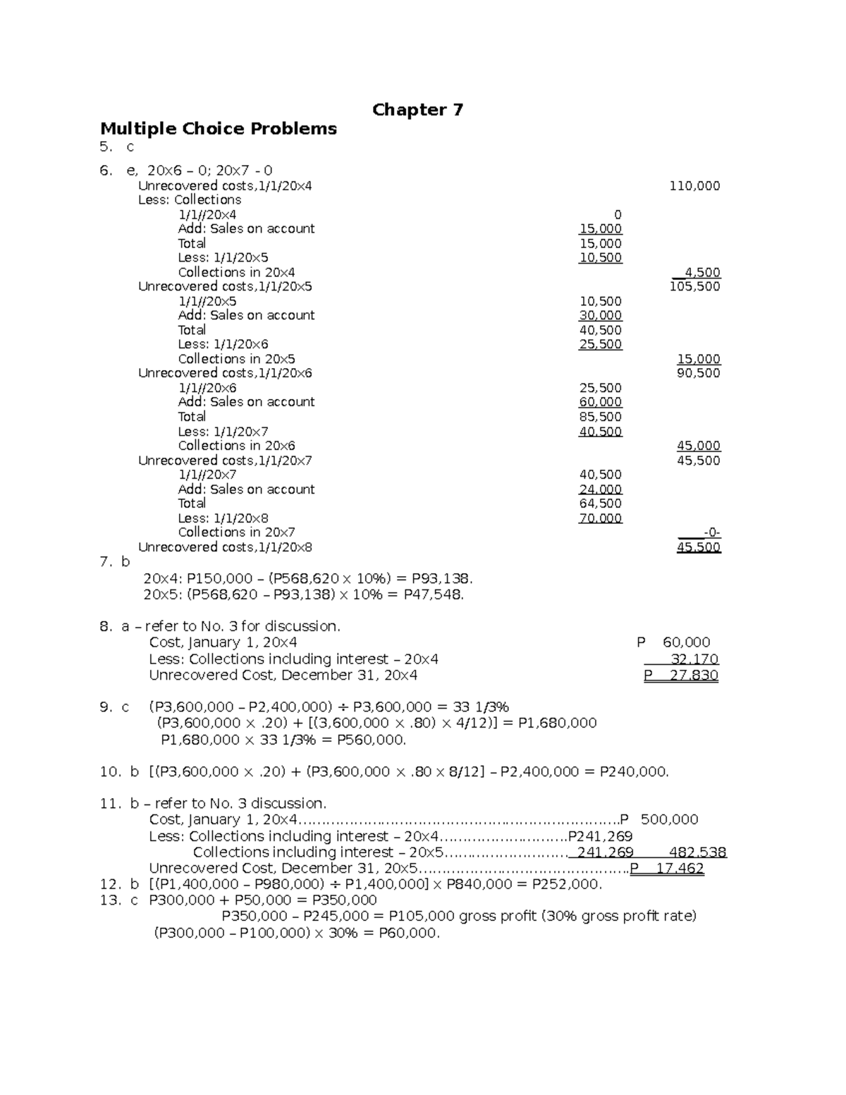 Advance Accounting - Dayag 2015 . Chapter 7 MC B - Chapter 7 Multiple Choice Problems 5. c 6. e ...