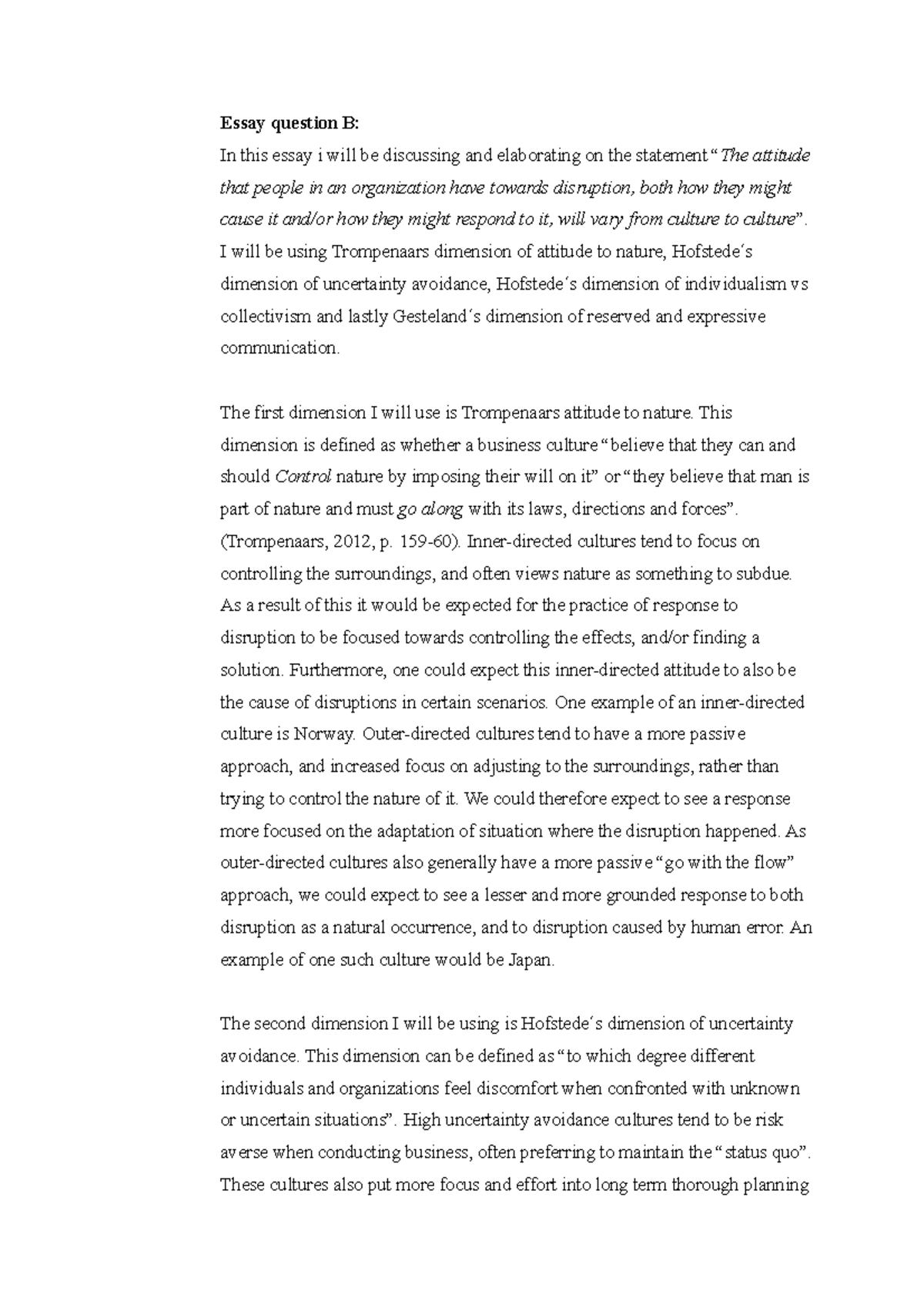 Exam business communication - Essay question B: In this essay i will be ...