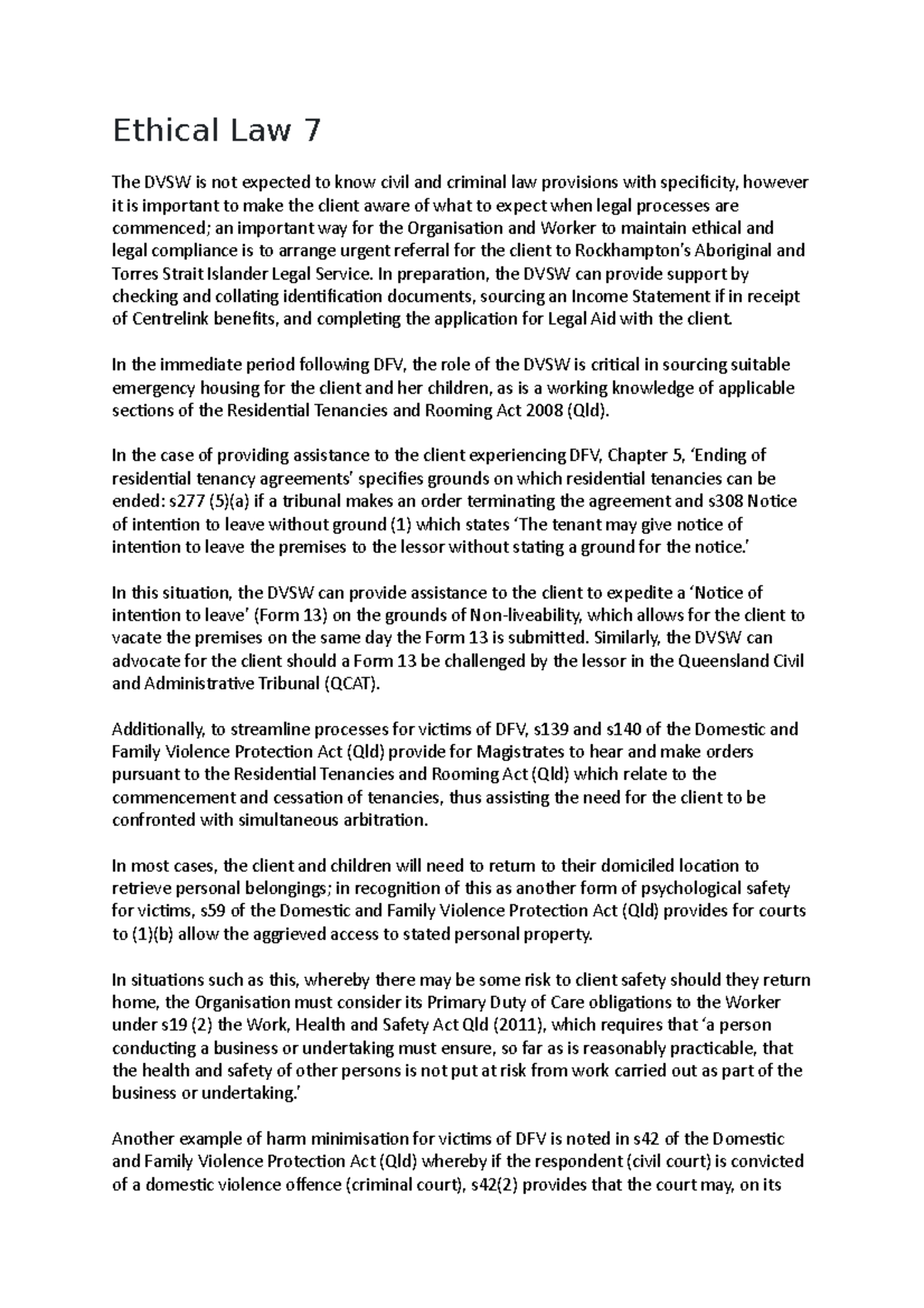 Ethical Law 7 - In preparation, the DVSW can provide support by ...