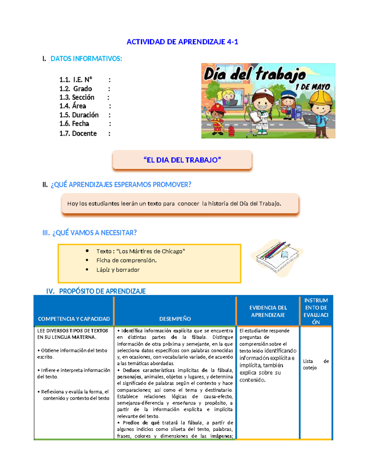 D4 A2 Sesion EL DIA DEL Trabajo - ACTIVIDAD DE APRENDIZAJE 4- I. DATOS INFORMATIVOS: 1. I. Nº ...