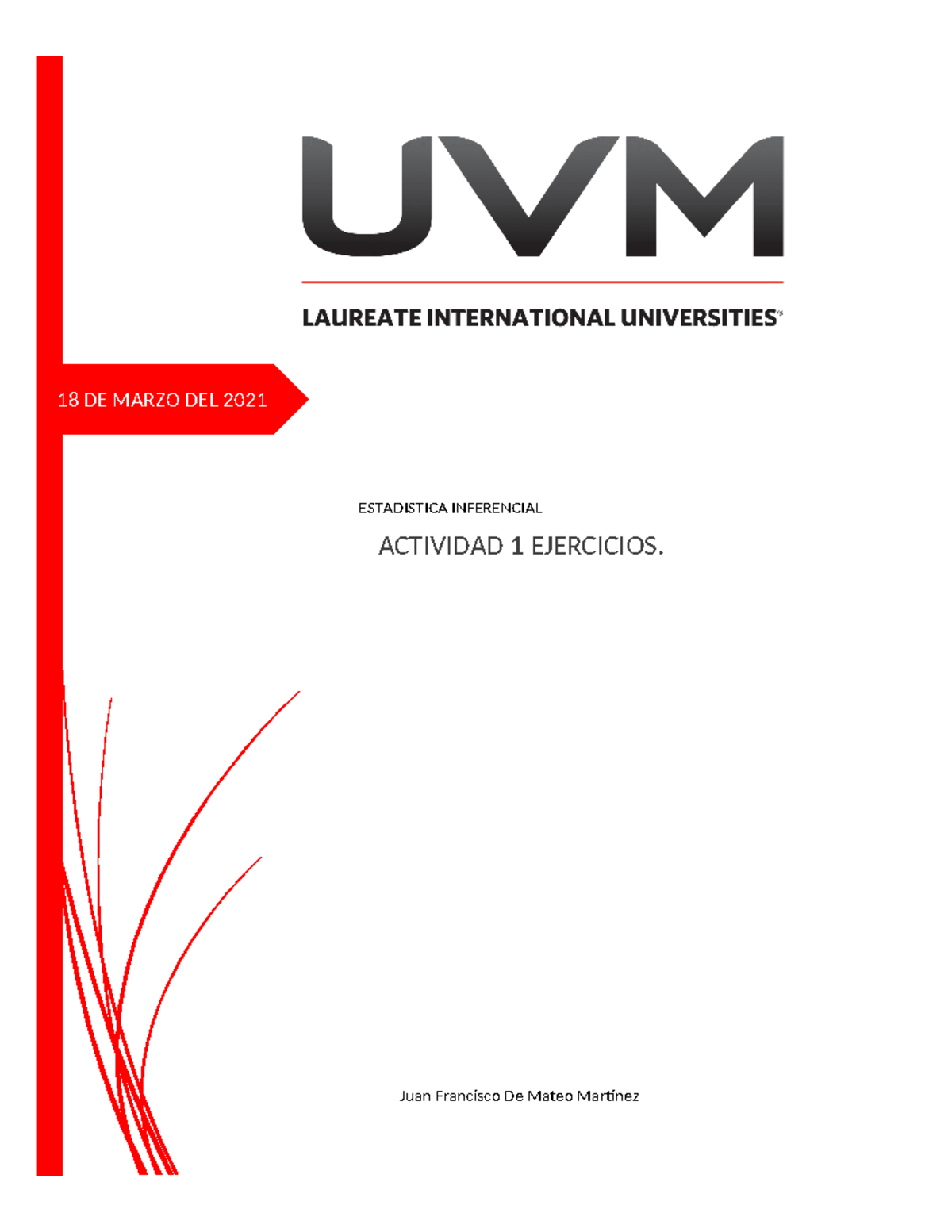 A#1 JFMM - Actividad 1 - 18 DE MARZO DEL 2021 ####### ESTADISTICA ...