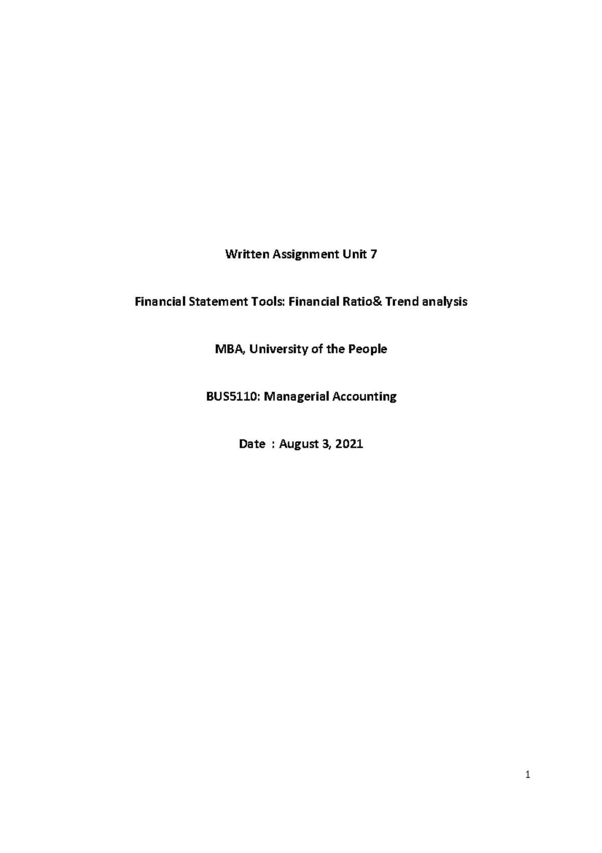 Written Assignment UNIT 7 - Written Assignment Unit 7 Financial ...