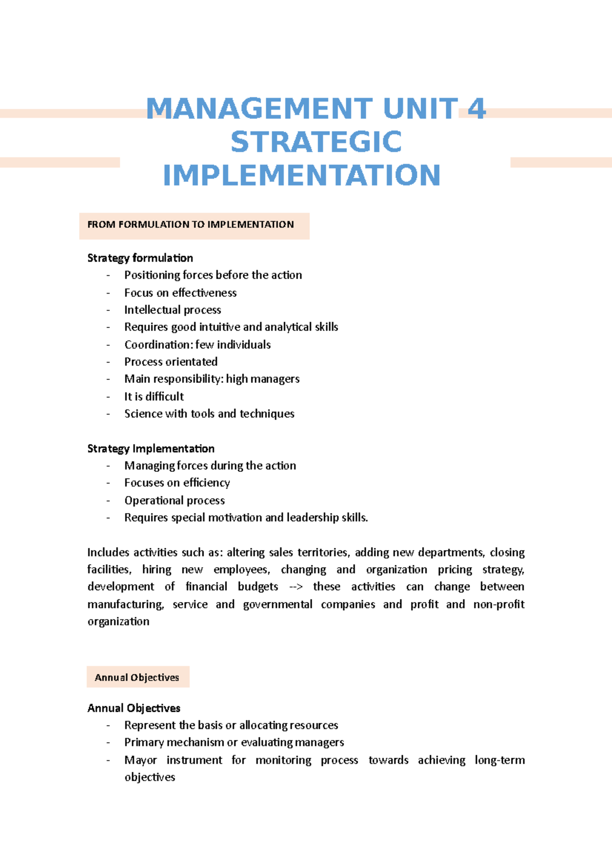 Management UNIT 4 - Strategy formulation - Positioning forces before the action - Focus on - Studocu
