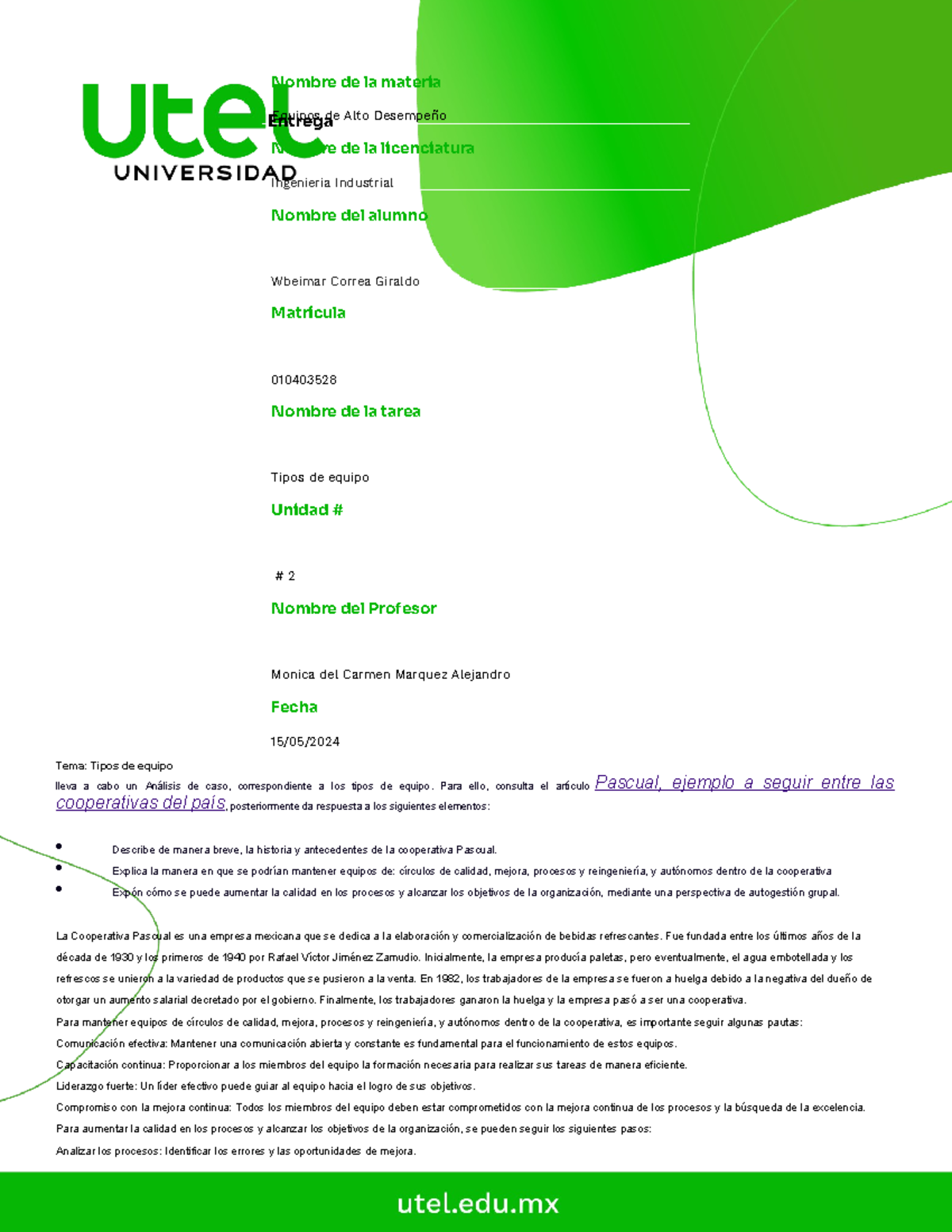 Tarea Semana 2 - Nombre de la materia Equipos de Alto Desempeño Nombre de la licenciatura ...
