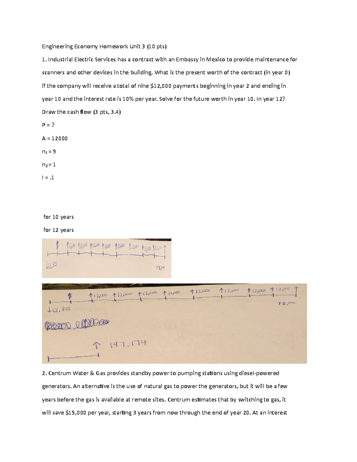 Principles of Engineering Economy IE 3201 homework 3 - Engineering ...