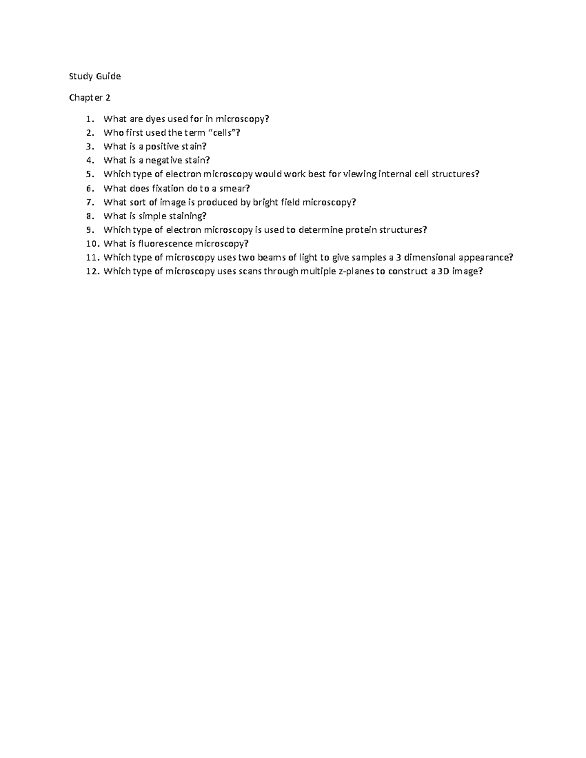 Chapter 2 - jkmlm - Study Guide Chapter 2 1. What are dyes used for in ...