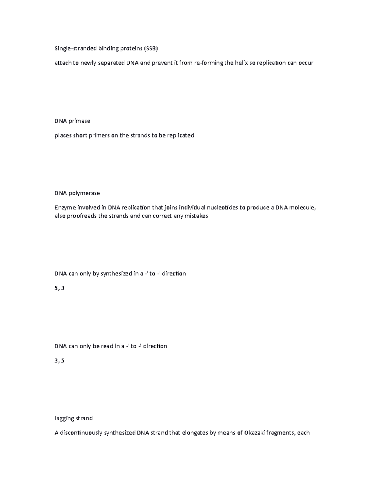 Biology Principle 2 - Single-stranded binding proteins (SSB) attach to ...