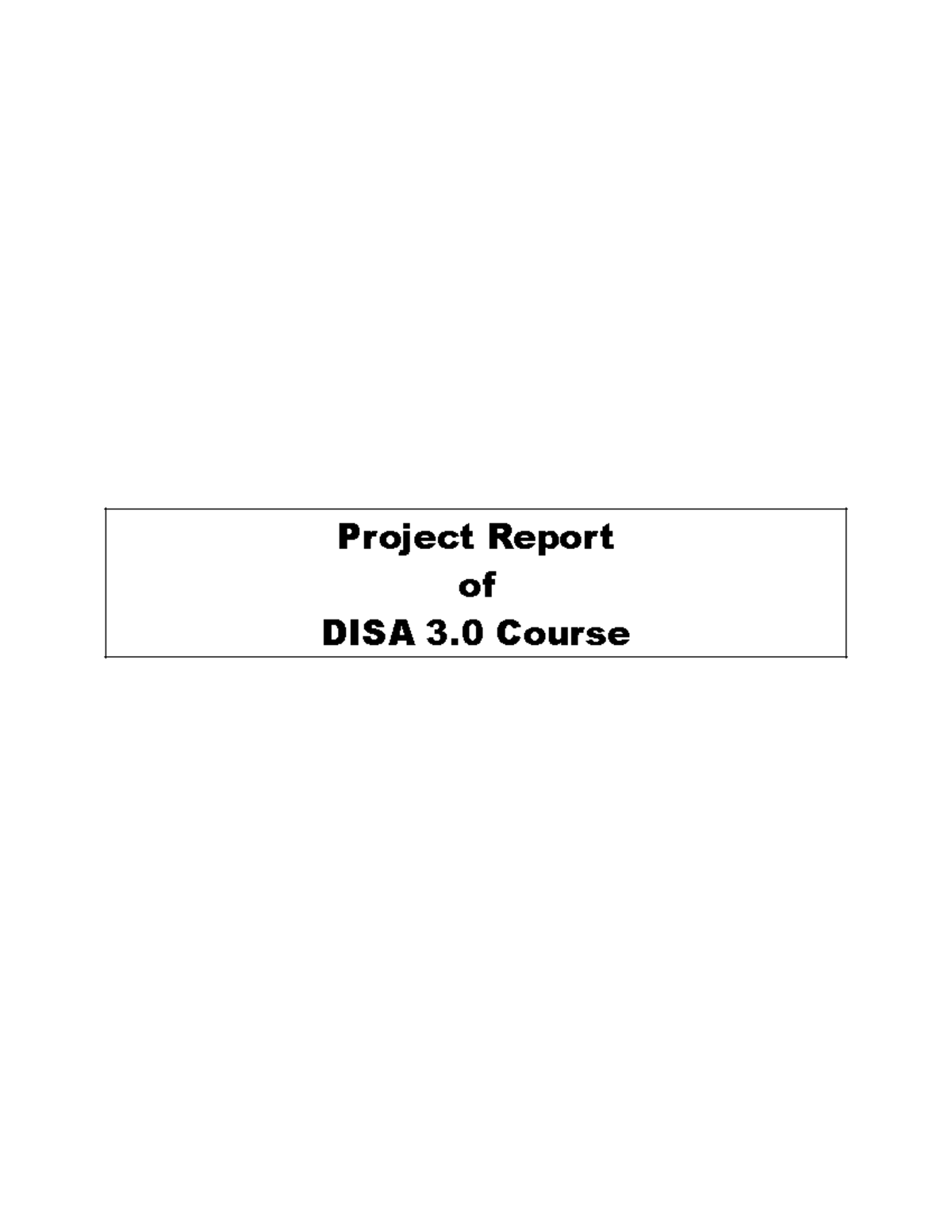 Project Report Template - Project Report of DISA 3 Course CERTIFICATE ...