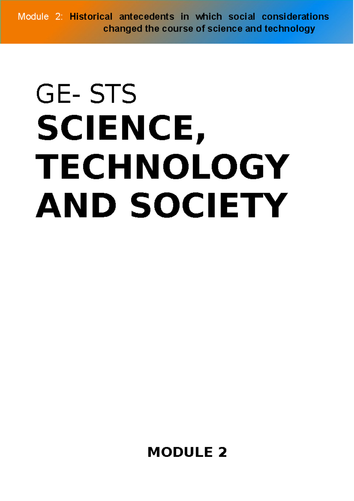Science, technology and society - GE- STS SCIENCE, TECHNOLOGY AND ...