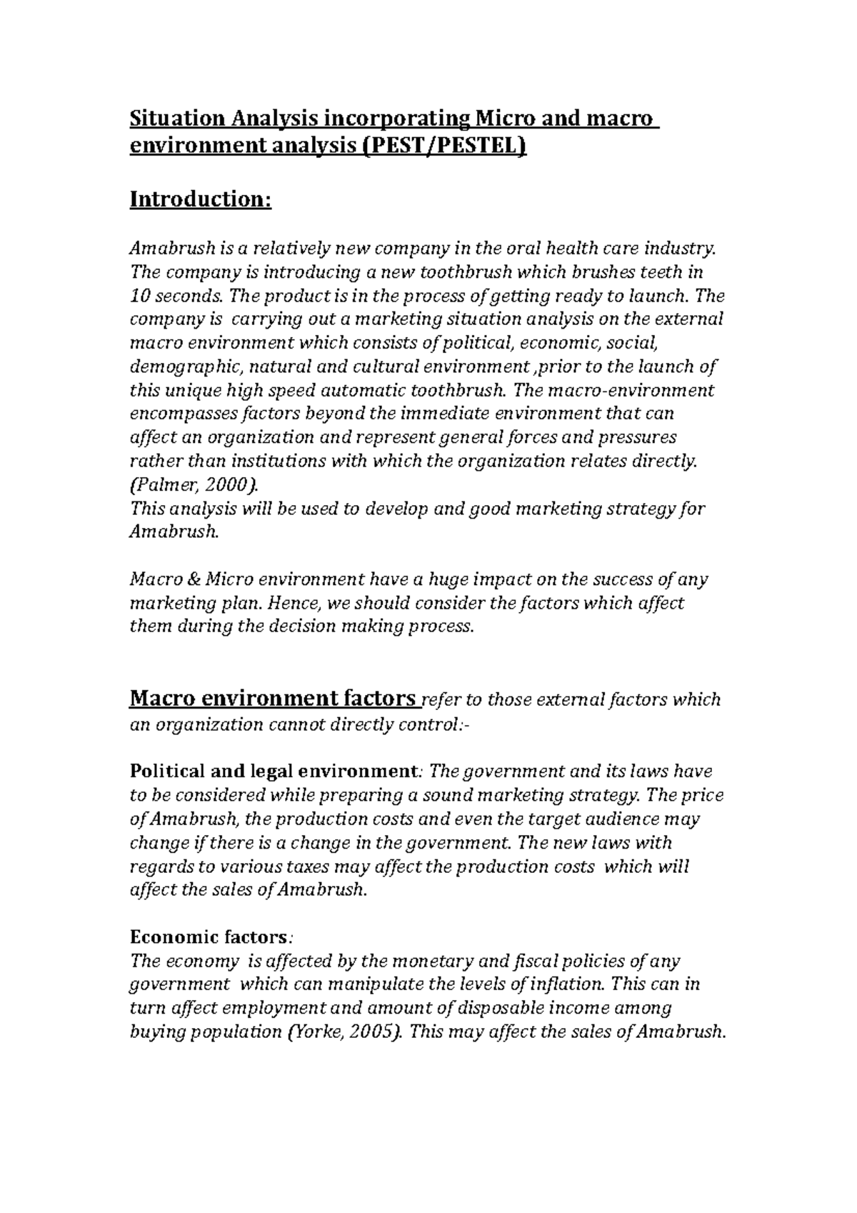 Situation Analysis incorporating Micro and macro environment analysis ...