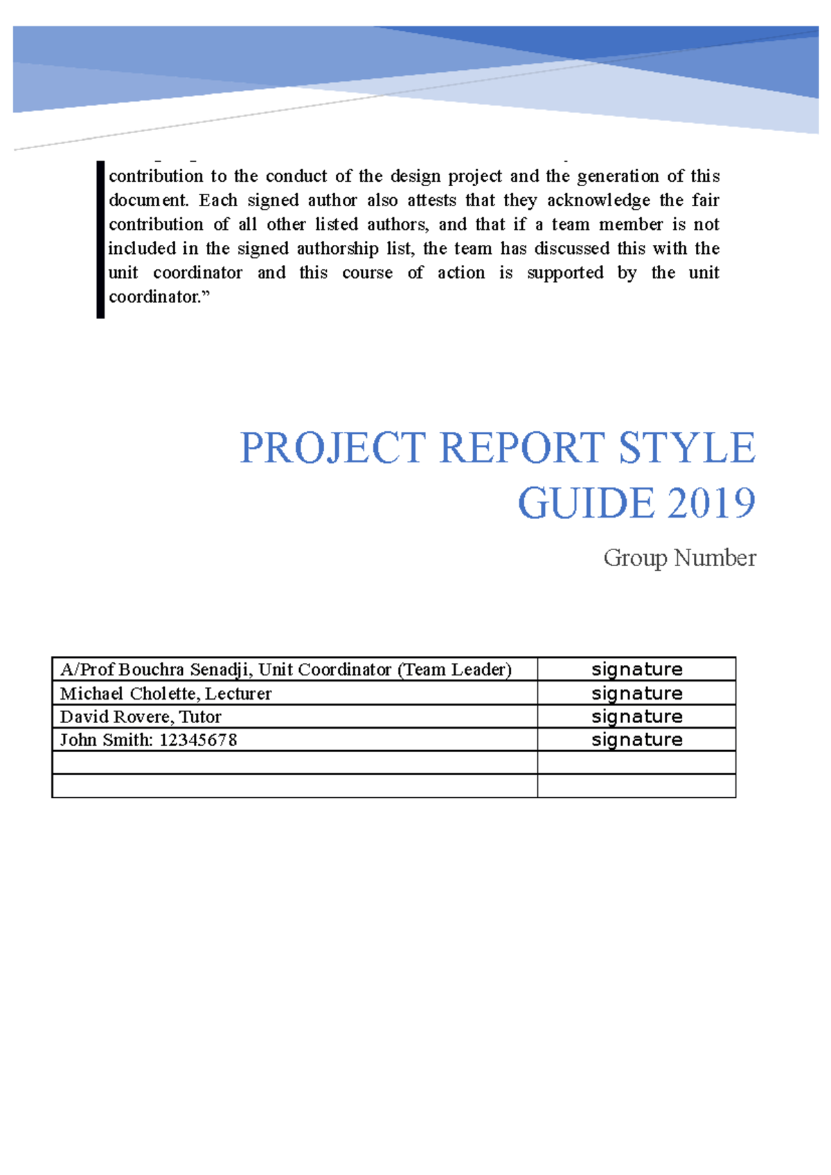 Design Report Style Guide 2018 - Author Declaration “In signing this ...