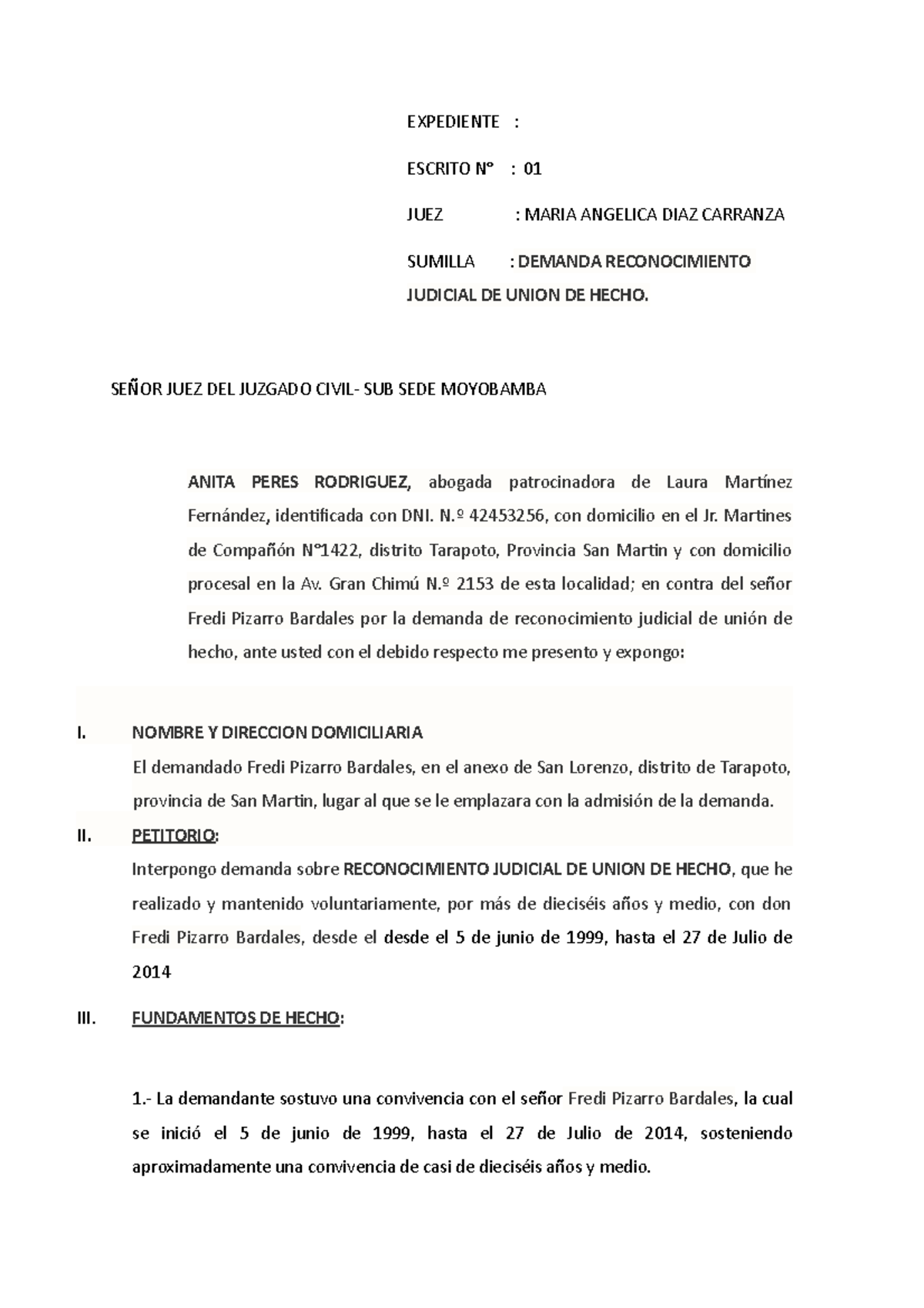 Demanda sobre reconocimiento - EXPEDIENTE : ESCRITO N° : 01 JUEZ ...
