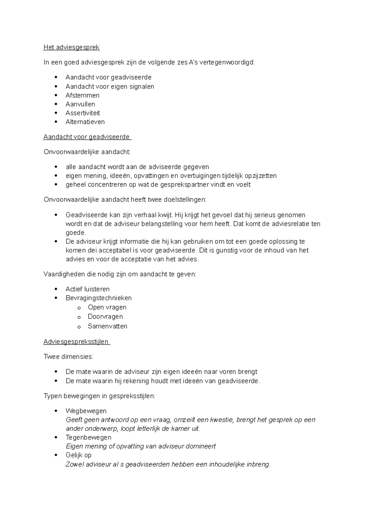 Advies geven - Het adviesgesprek In een goed adviesgesprek zijn de ...