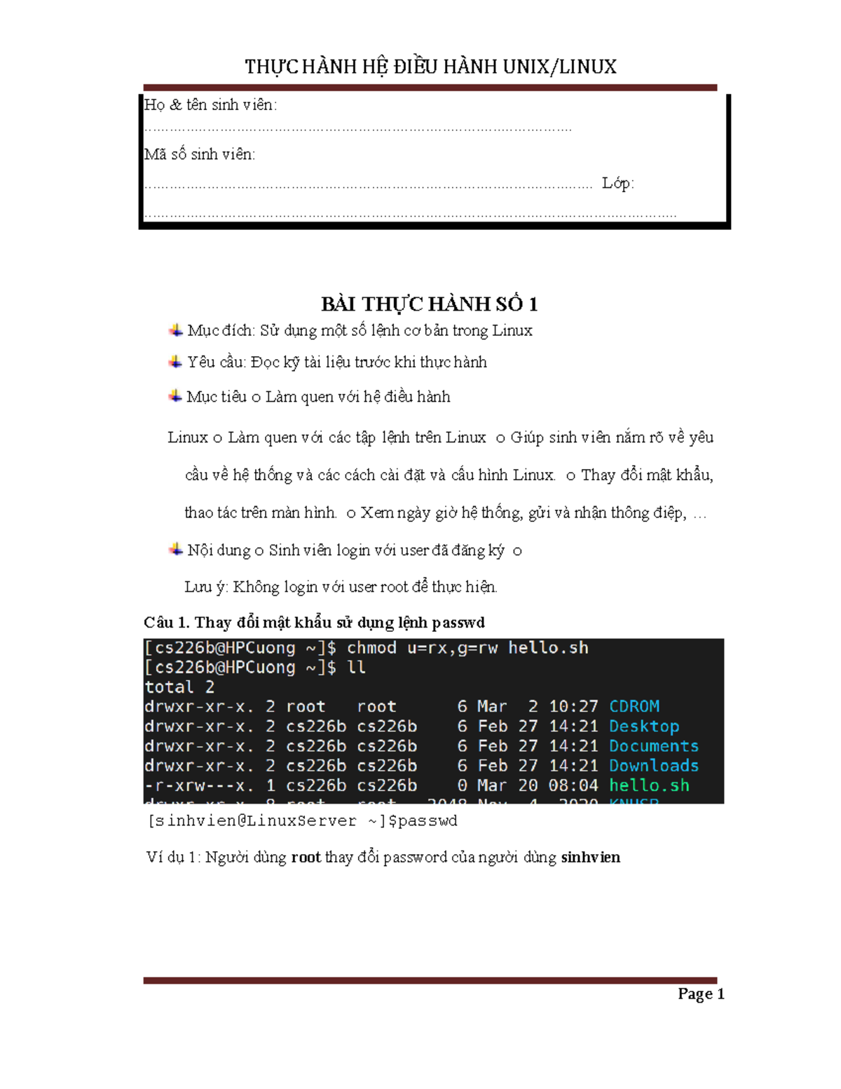 CS 226 - He Dieu Hanh Unix-Linux - Lab Tutorials - Page 1 Họ & tên sinh ... CS 226 - He Dieu Hanh Unix-Linux - Lab Tutorials - Page 1 Họ & tên sinh ...