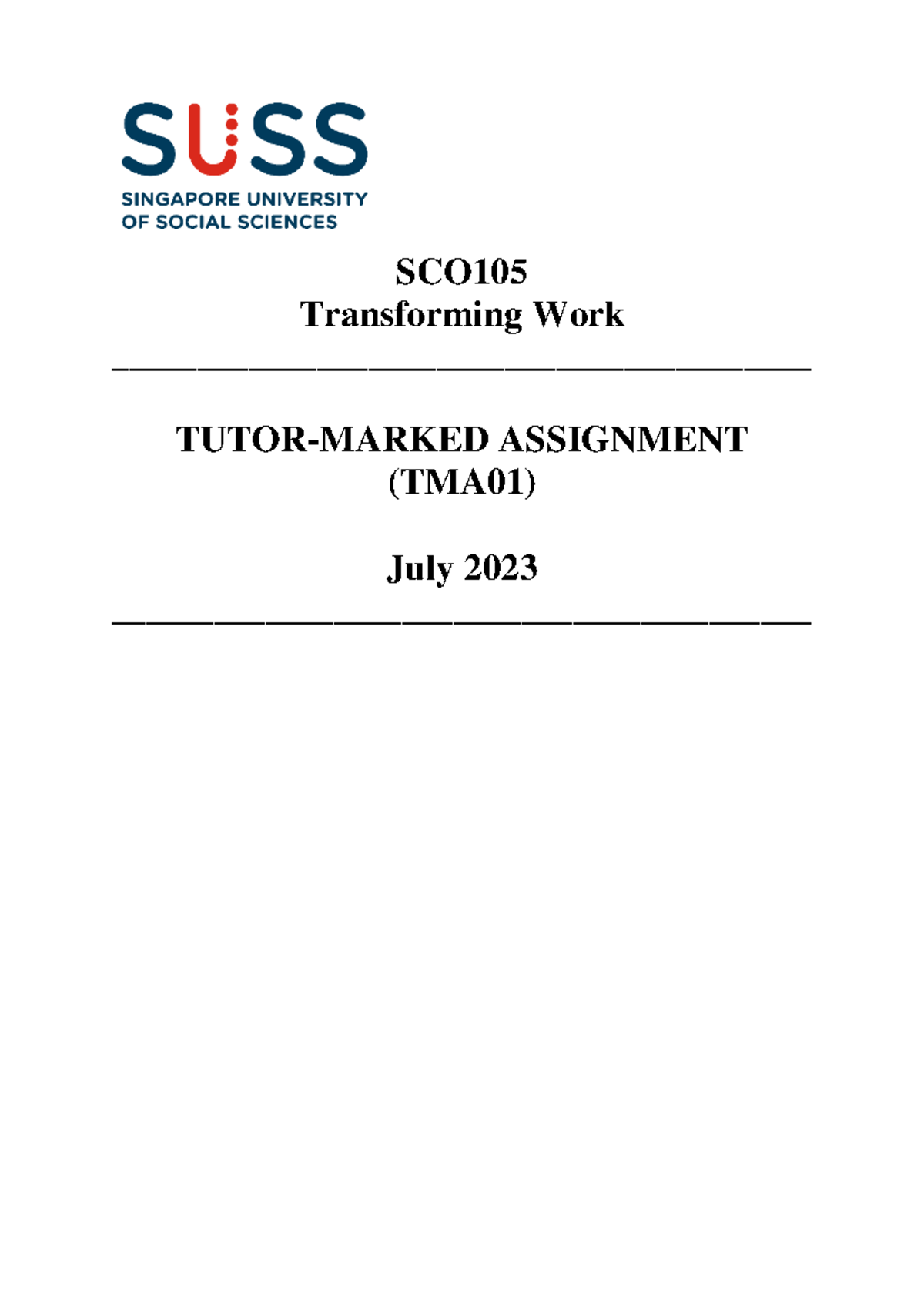 SCO105 TMA JUL 2023 - TMA 2023 - SCO105 - SUSS - Studocu
