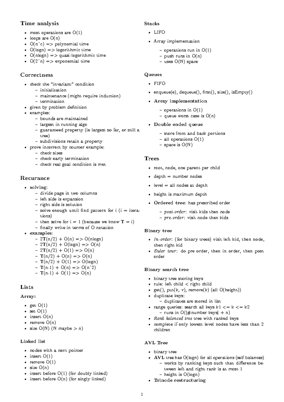Whole course summary - Time analysis most operations are O(1) loops are O(n) O(nˆc ...