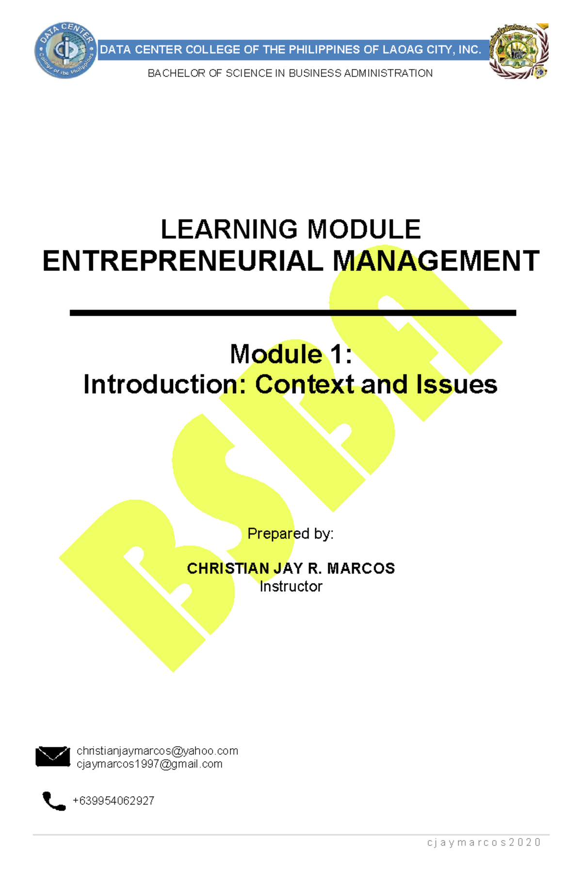 Entrepreneurial Management Module I - ####### BACHELOR OF SCIENCE IN ...