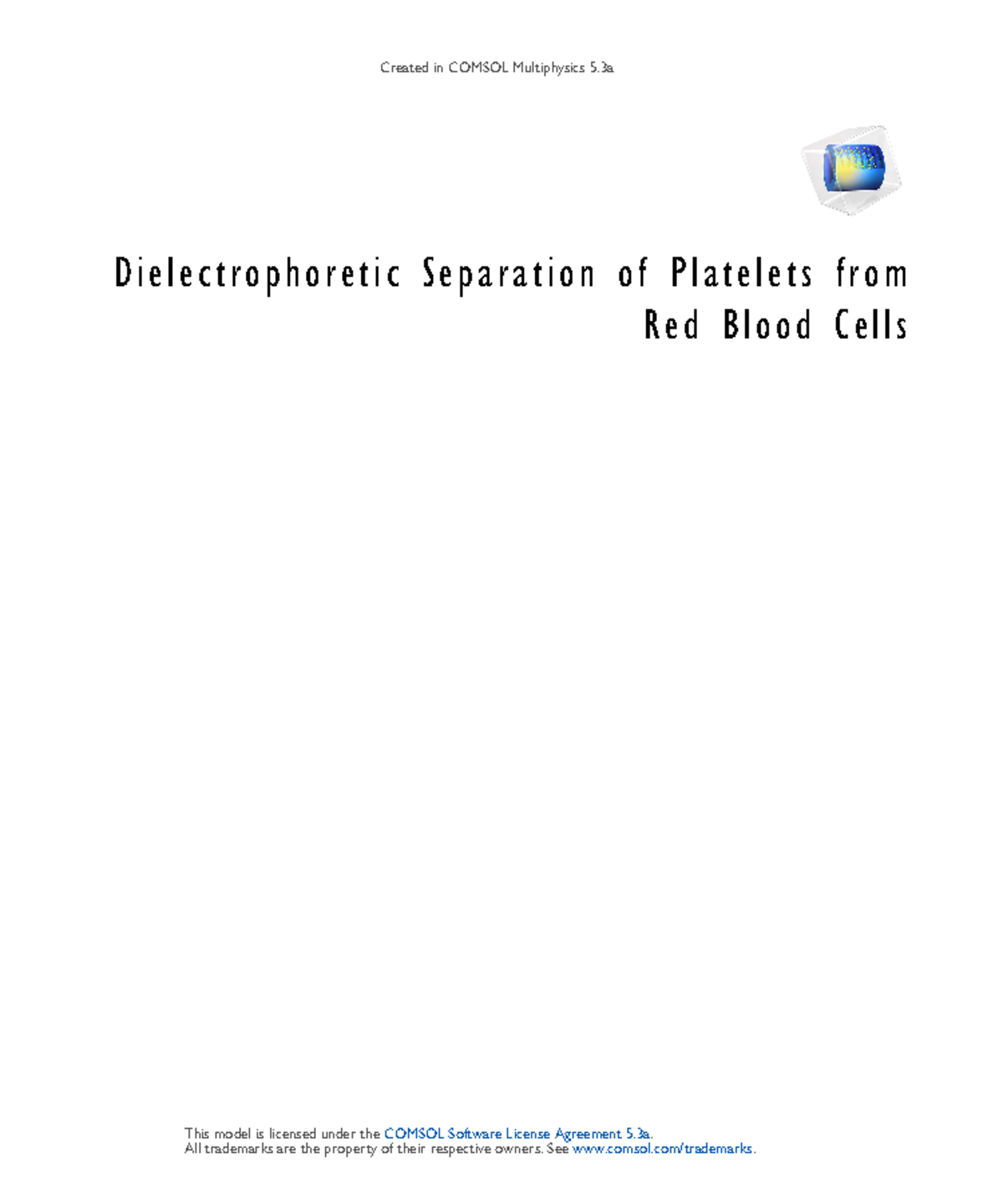 Models Particle Dielectrophoretic Separation This Model Is Licensed Under The Comsol Software