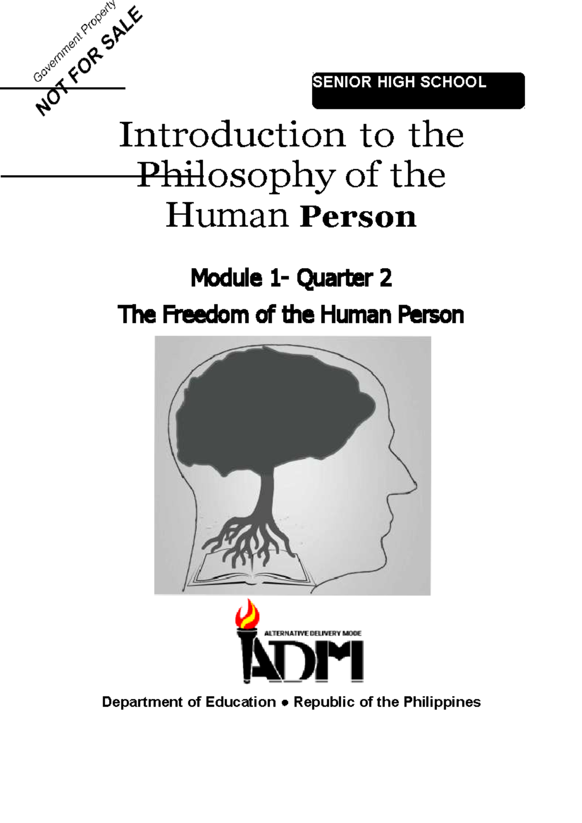 Module 5 in the Introduction to the Philosophy of the Human Person ...