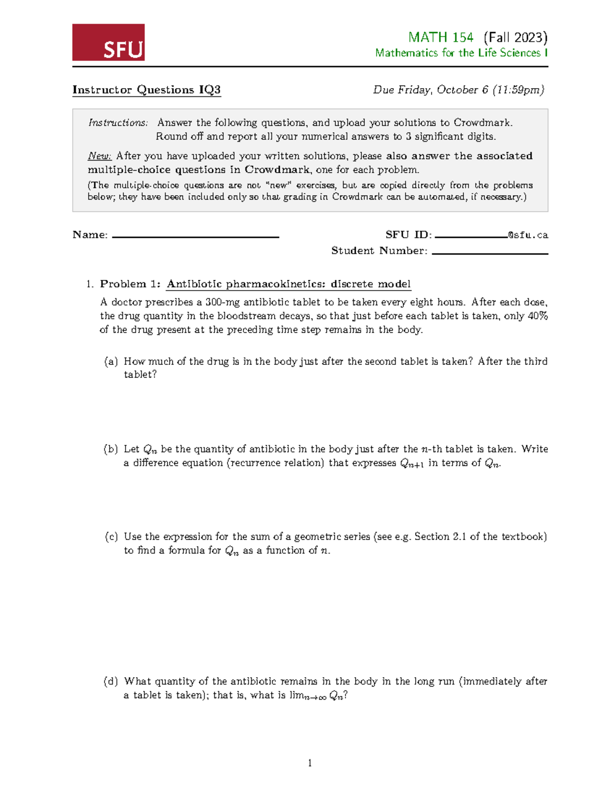 MATH 154 written assignment 3 - MATH 154 (Fall 2023) Mathematics for the Life Sciences I ...