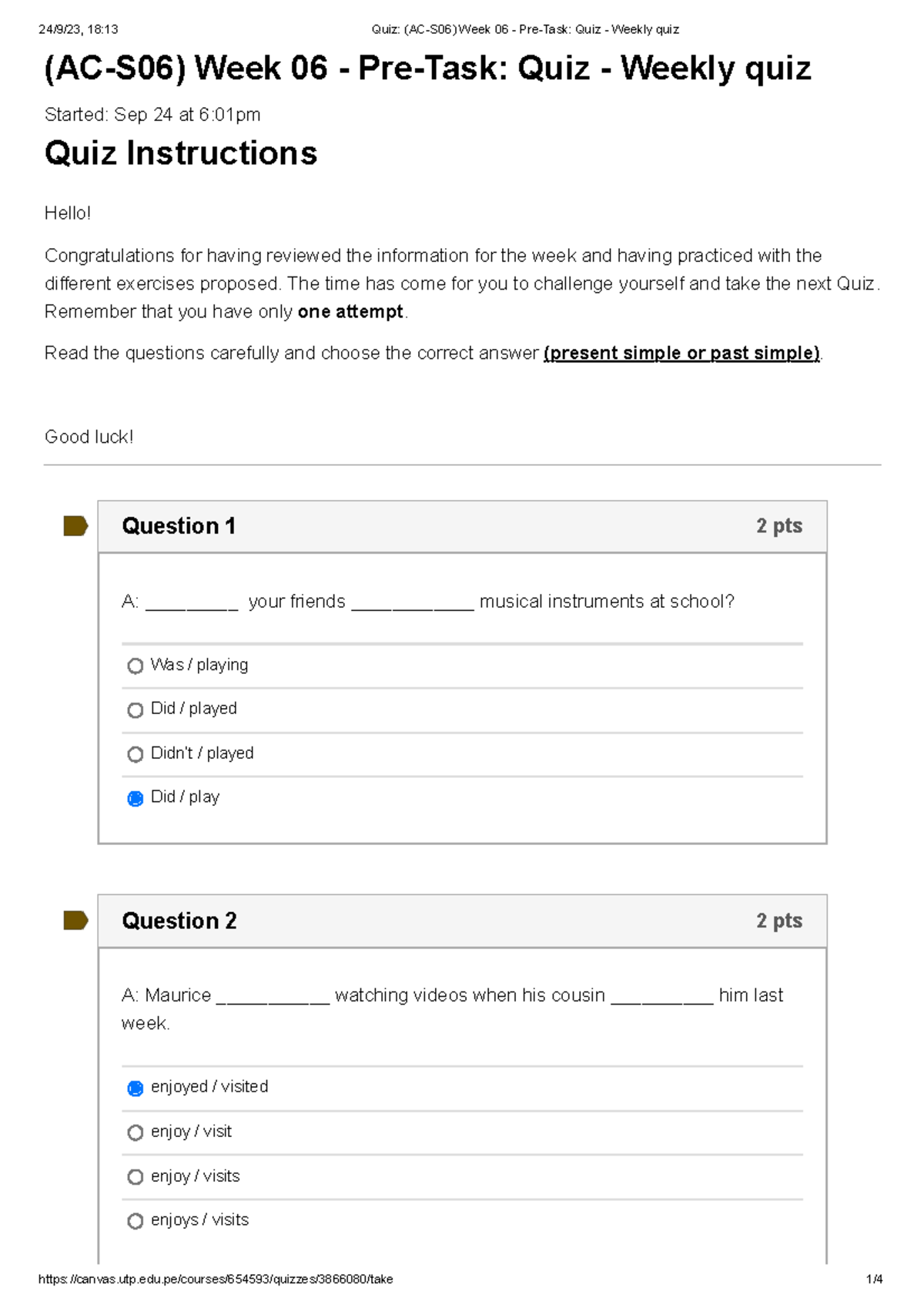 (AC-S06) Week 06 - Pre-Task Quiz - Weekly quiz - utp.edu/courses/654593 ...