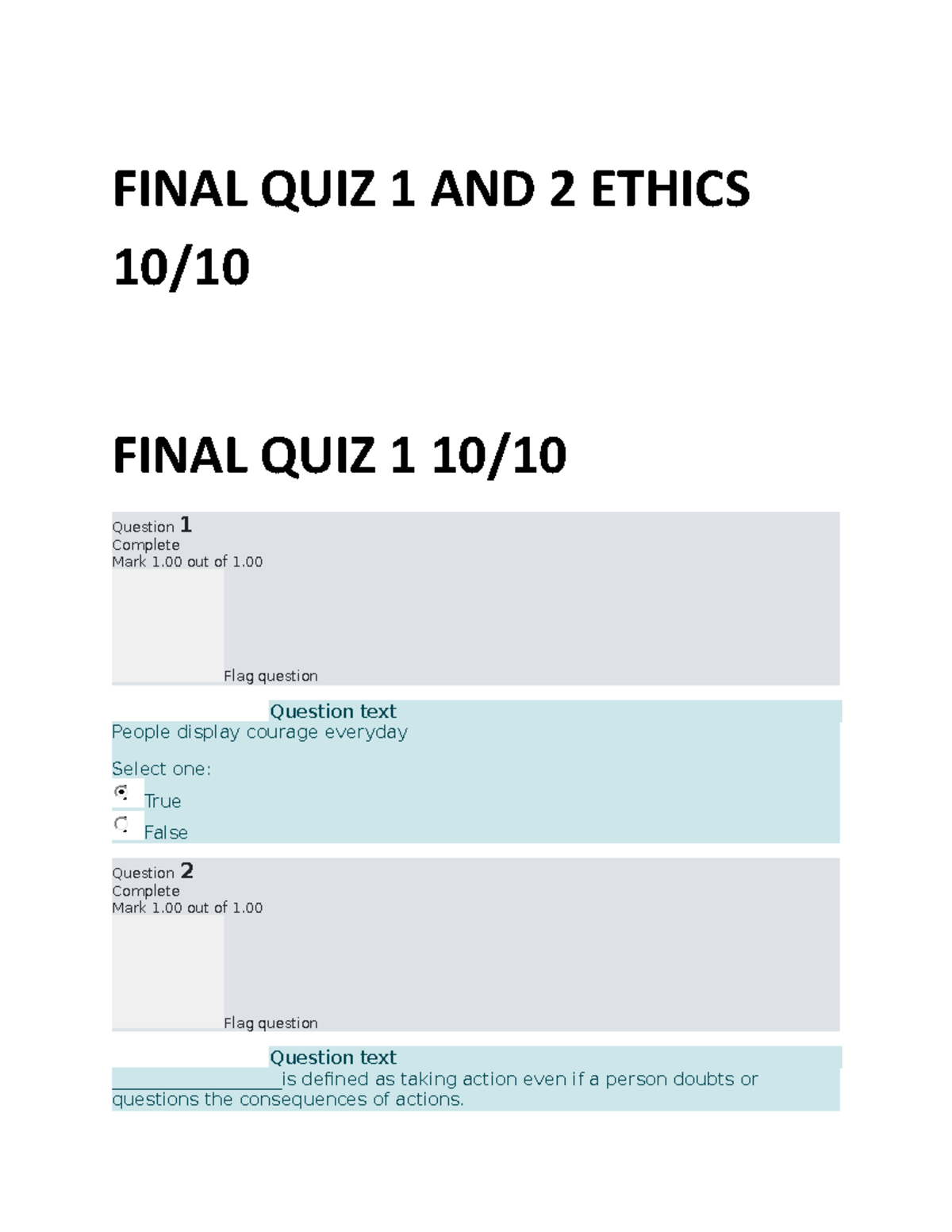 Final-QUIZ-1-AND-2- Ethics-10 - FINAL QUIZ 1 AND 2 ETHICS 10/ FINAL ...