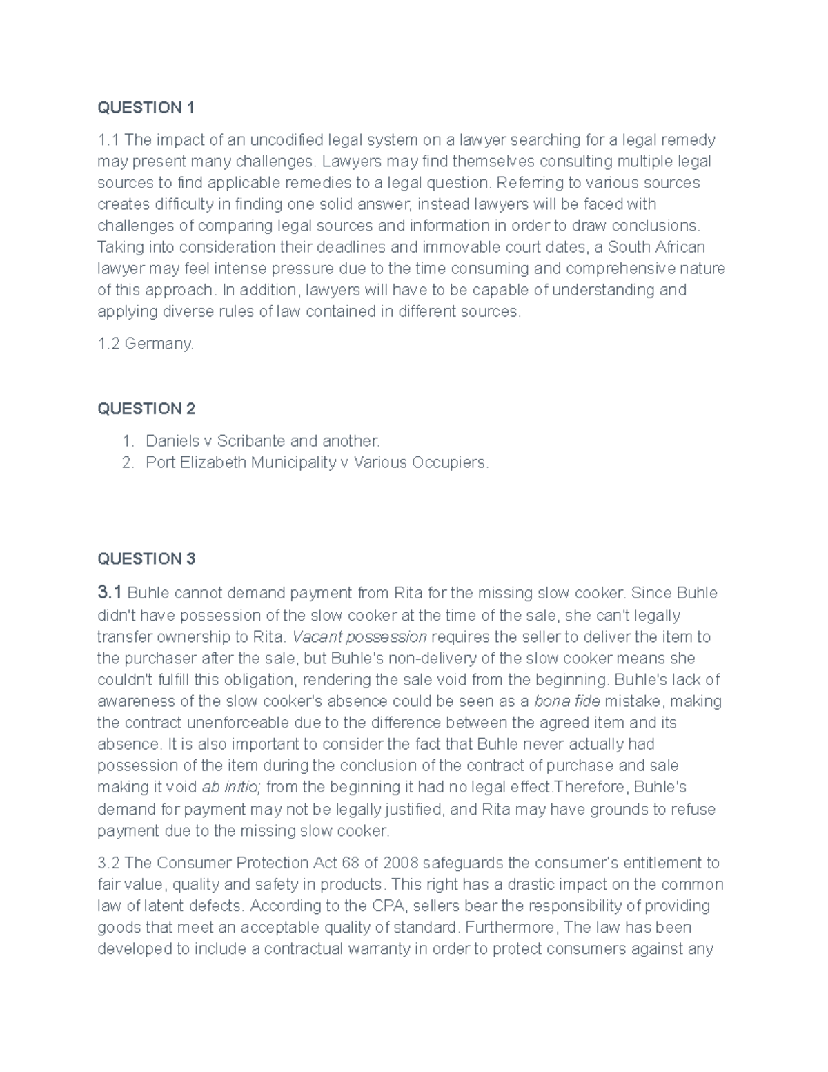 Assessment 6 HFL1501 - Assignment 6 - QUESTION 1 1 The impact of an uncodified legal system on a ...