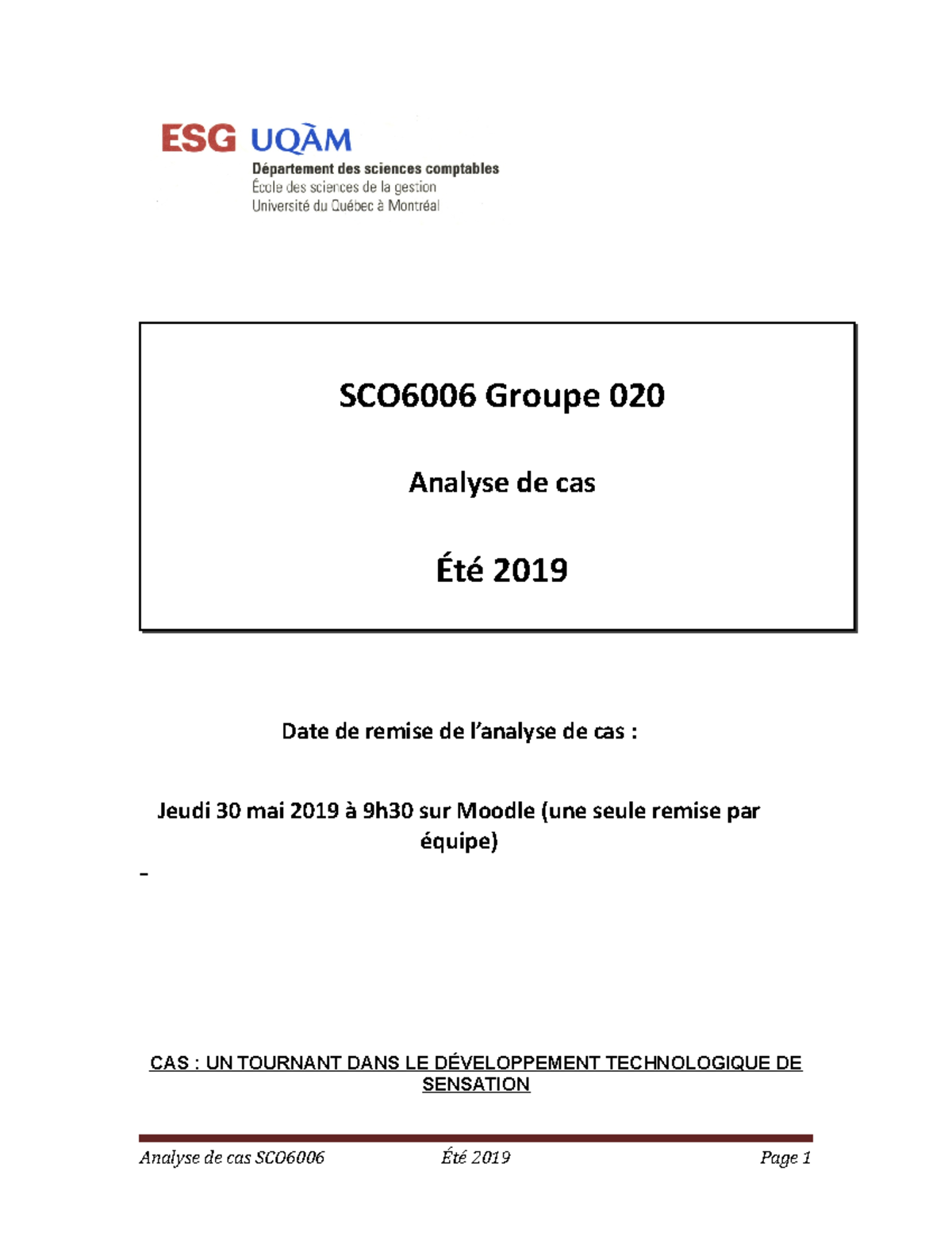Sco6006 analyse cas E19 - Date de remise de l’analyse de cas : Jeudi 30 ...