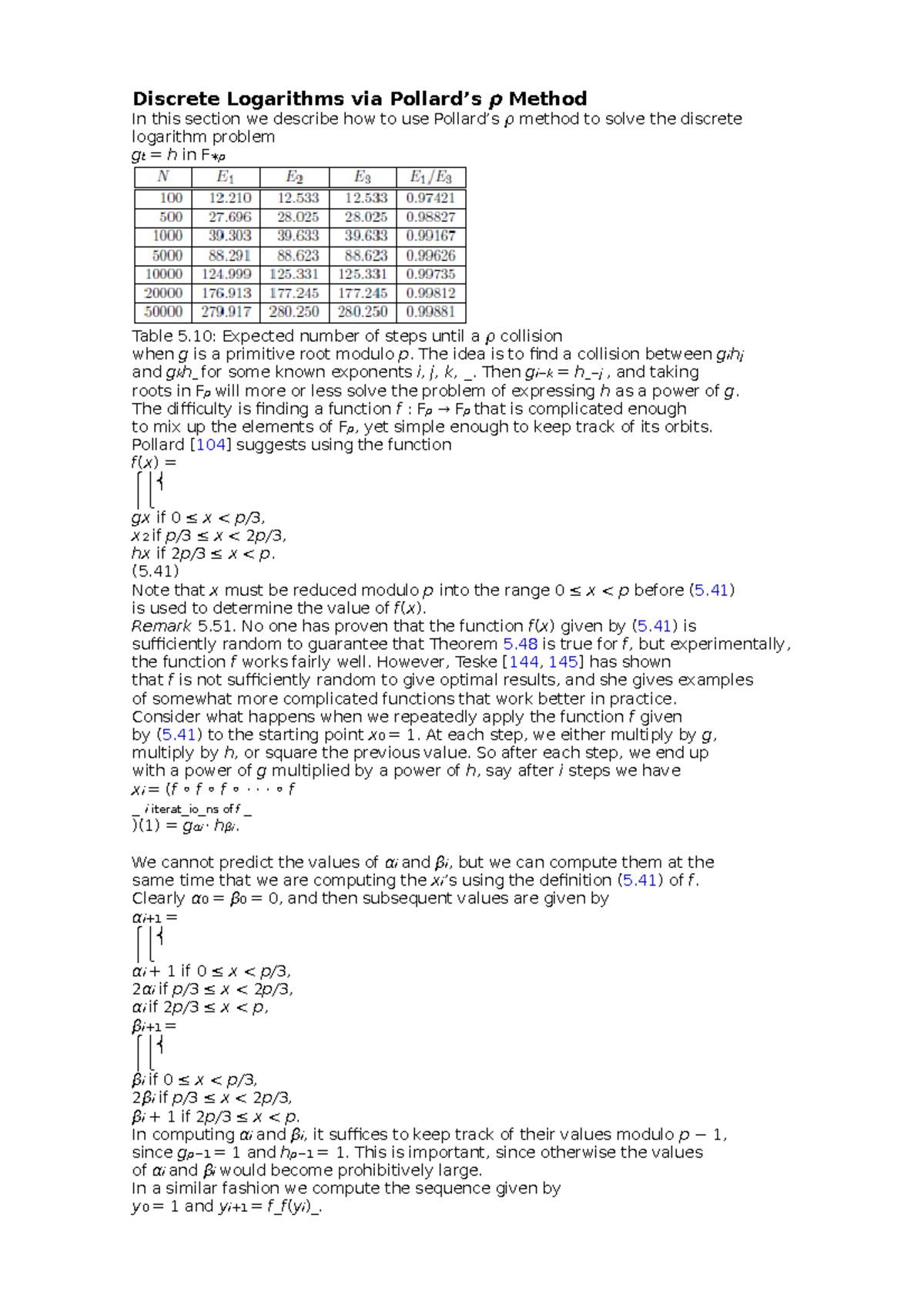 Discrete Logarithms Via Pollards ρ Method The Idea Is To Find A