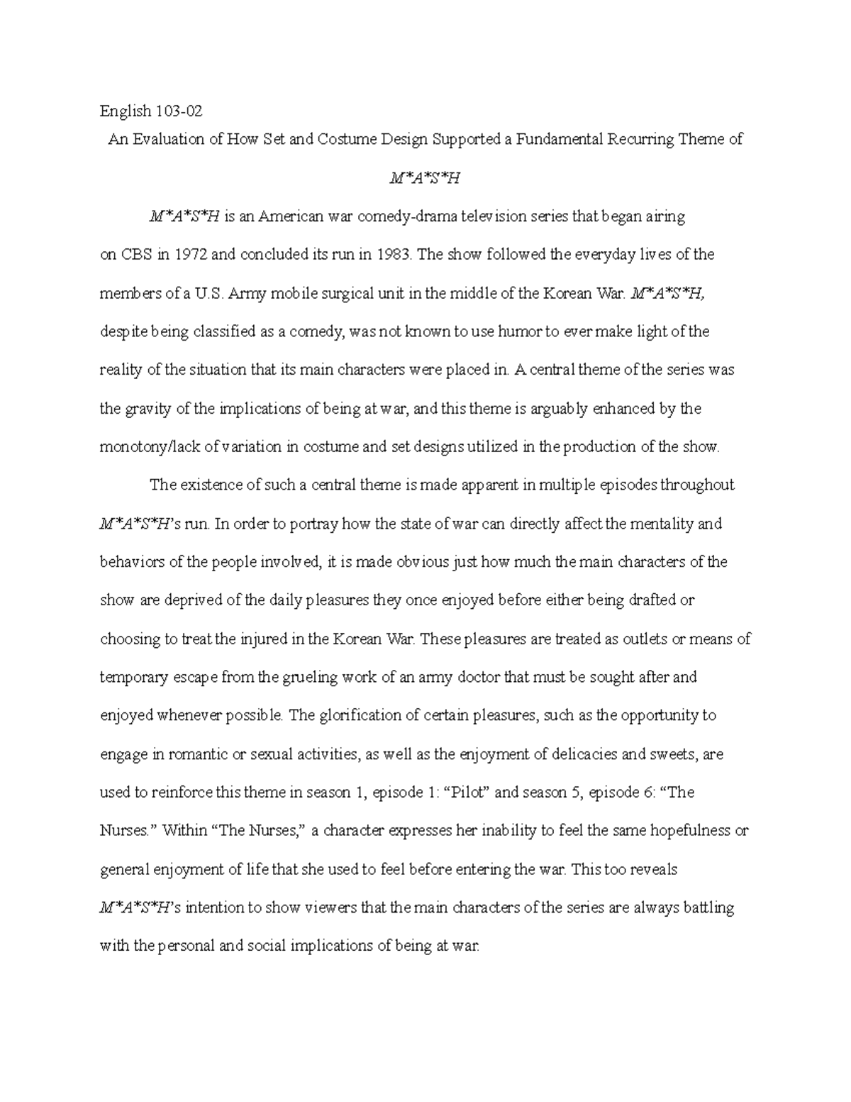 ENG103 Example Evaluation Paper - English 103- An Evaluation of How Set ...