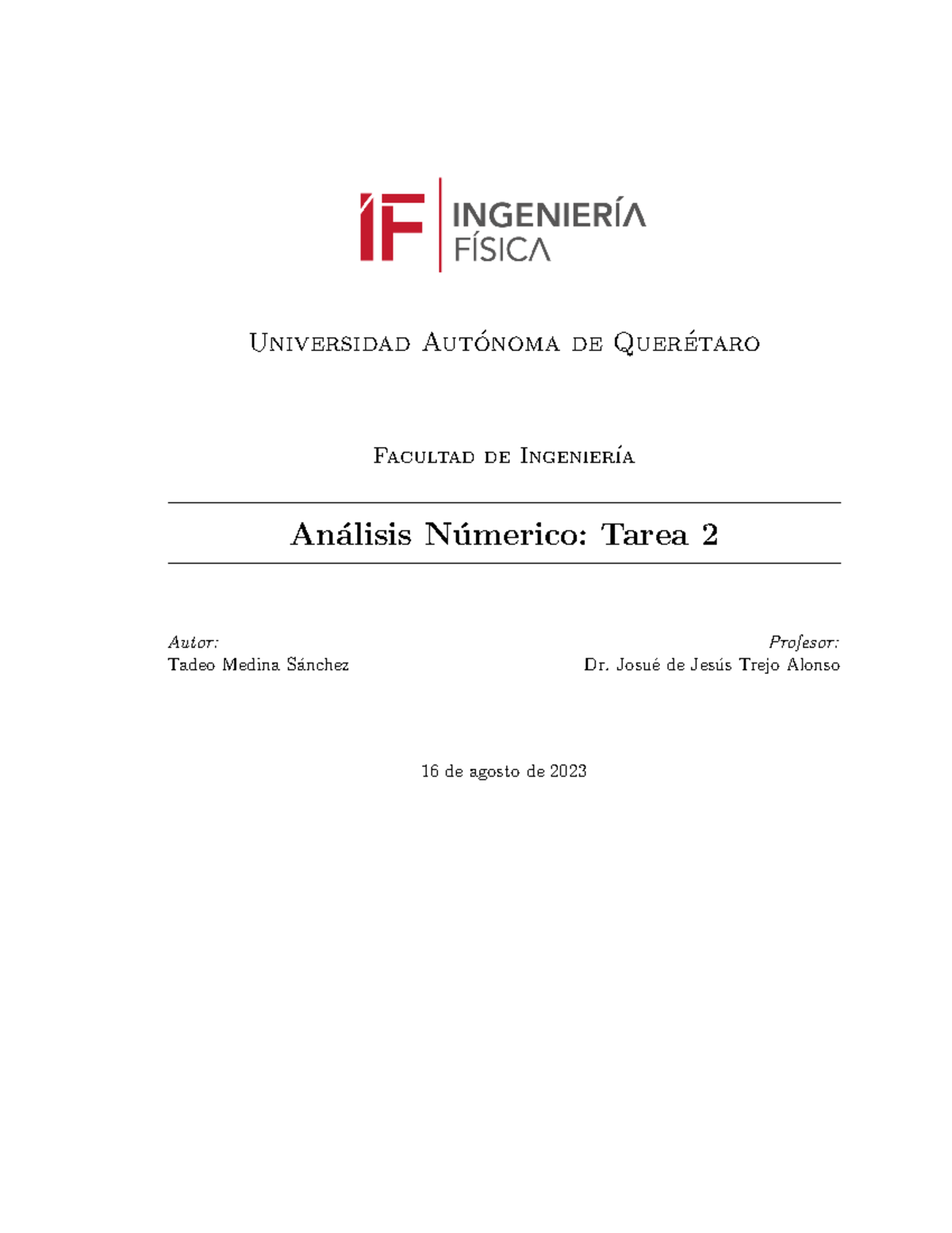 Medina Sánchez T2 - Ejercicios Analisis Numerico - Universidad Aut ́onoma de Quer ́etaro ...