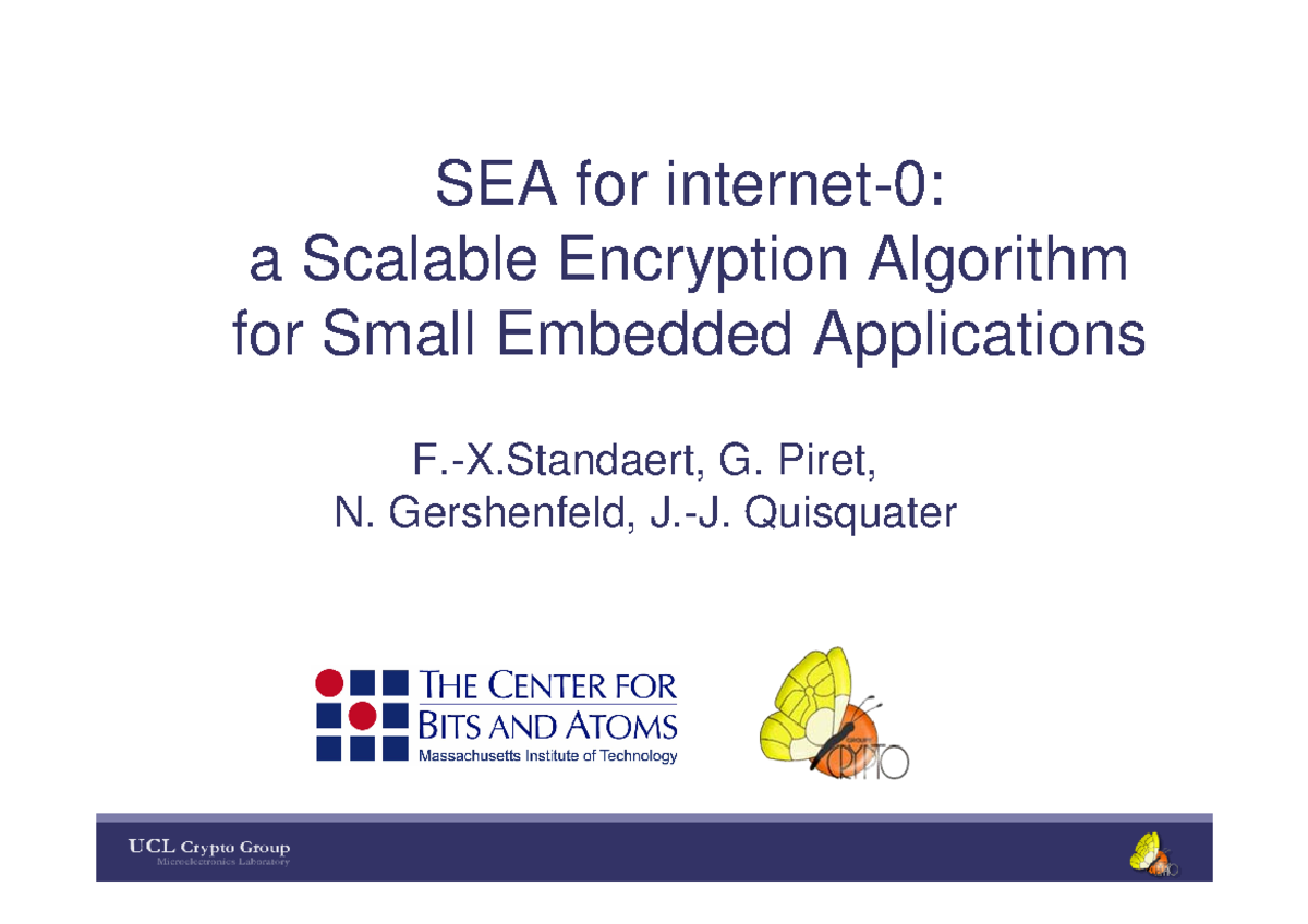 EN-Crypto - libro - SEA for internet-0: a Scalable Encryption Algorithm for Small Embedded - Studocu