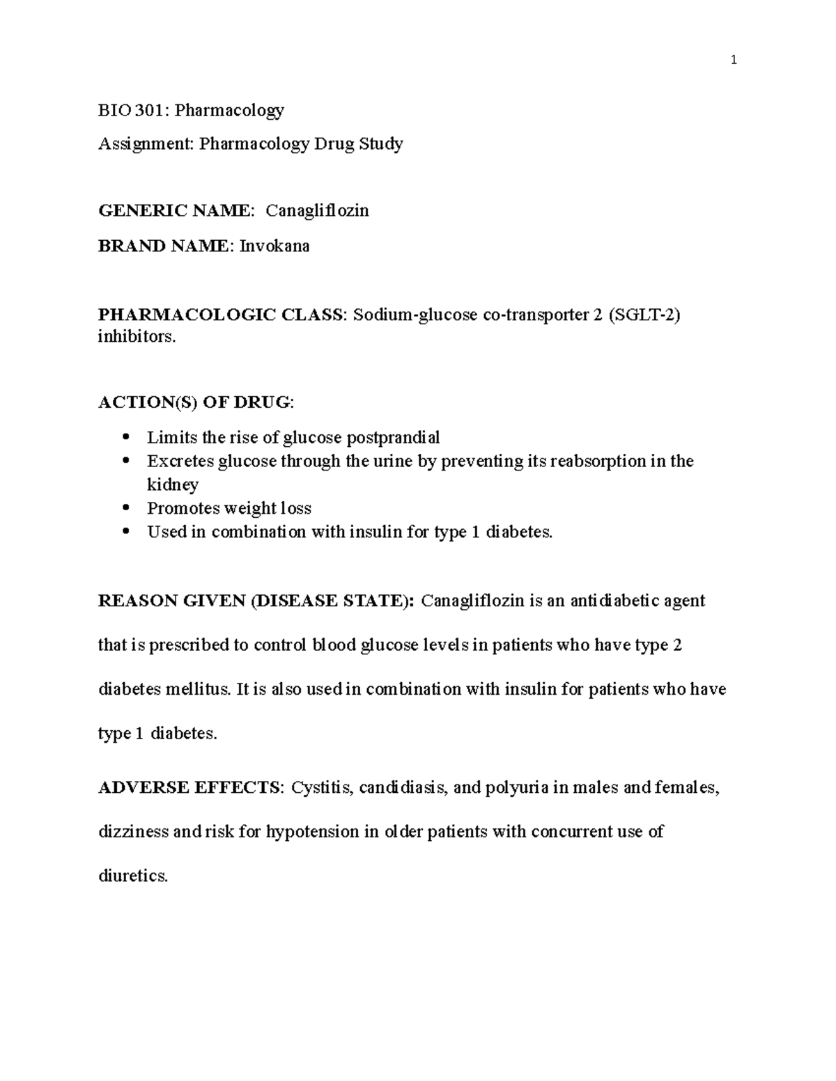 Pharmacology DRUG Study assignment - 1 BIO 301: Pharmacology Assignment ...
