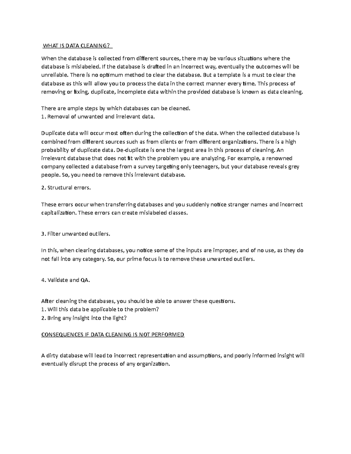 What is data cleaning - WHAT IS DATA CLEANING? When the database is ...