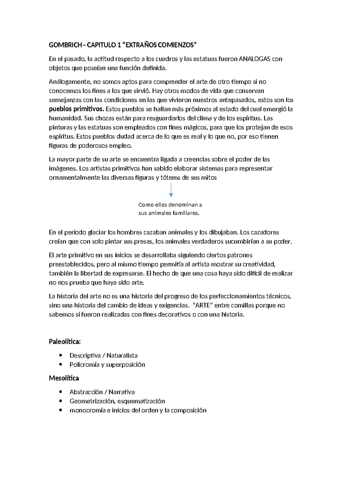 Gombrich cap 1-10 - GOMBRICH - CAPITULO 1 “EXTRAÑOS COMIENZOS” En el pasado, la actitud respecto ...