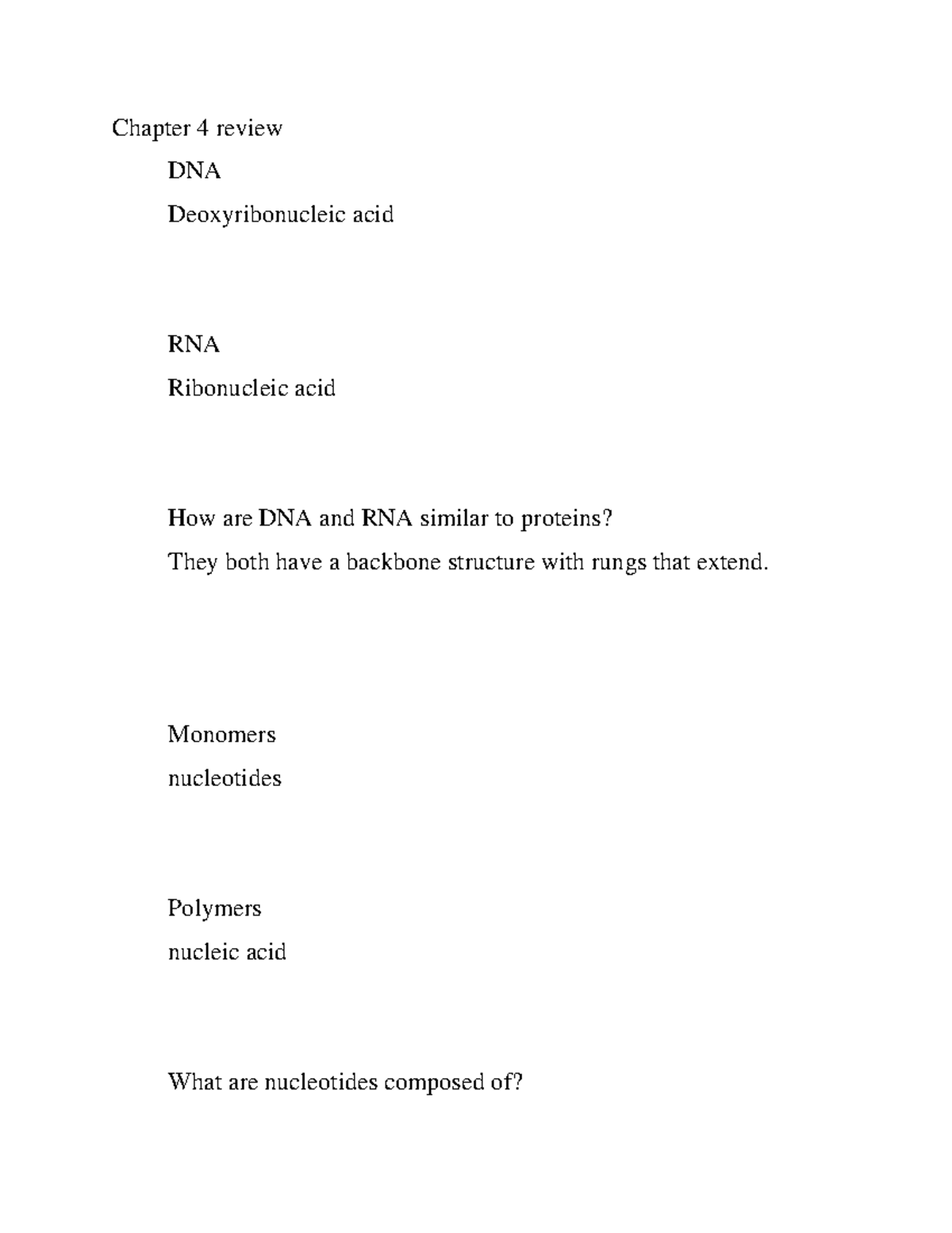 Chapter 4 review - Chapter 4 review DNA Deoxyribonucleic acid RNA ...