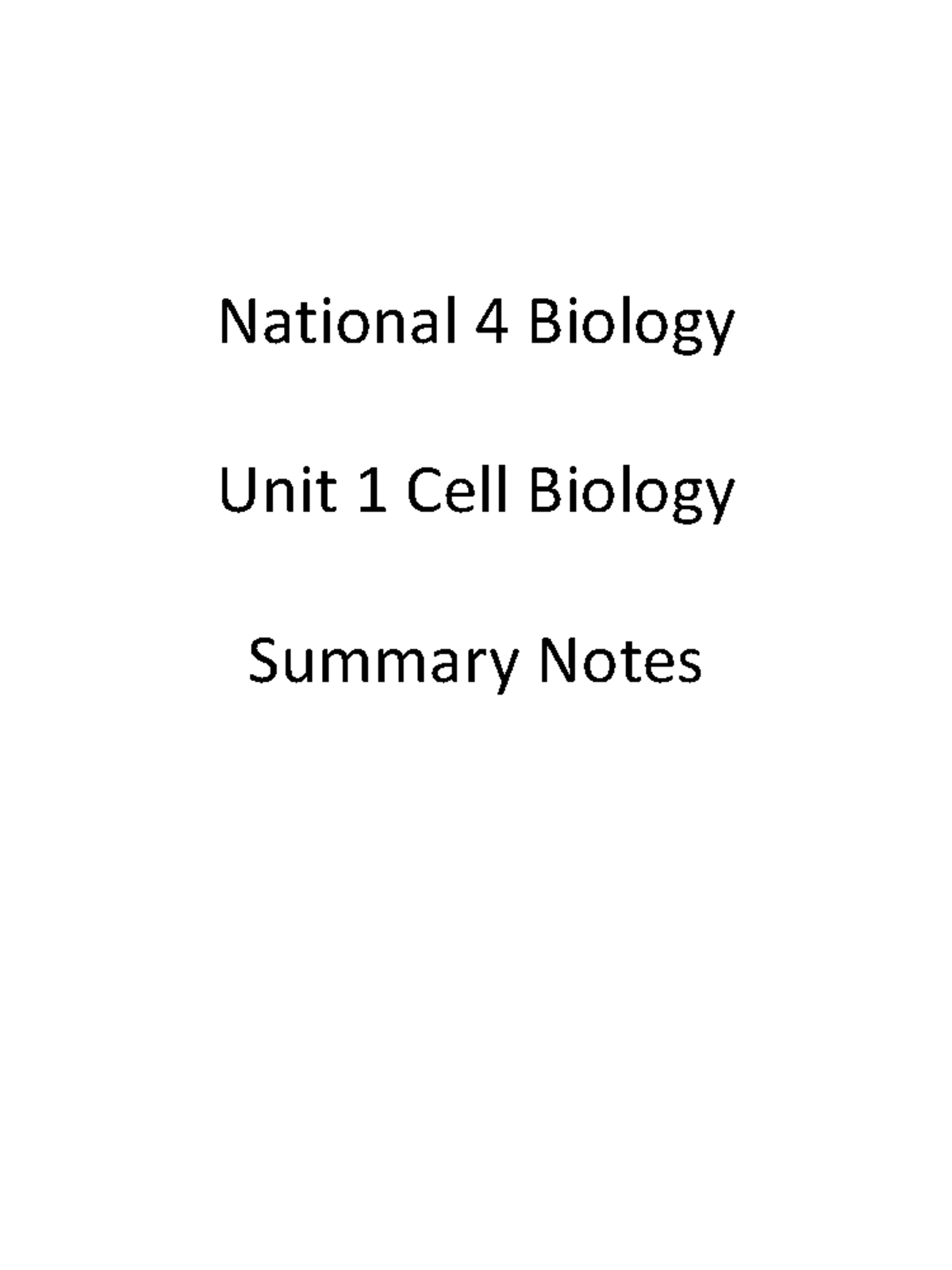 Cell bio - National 4 Biology Unit 1 Cell Biology Summary Notes 1. Cell ...